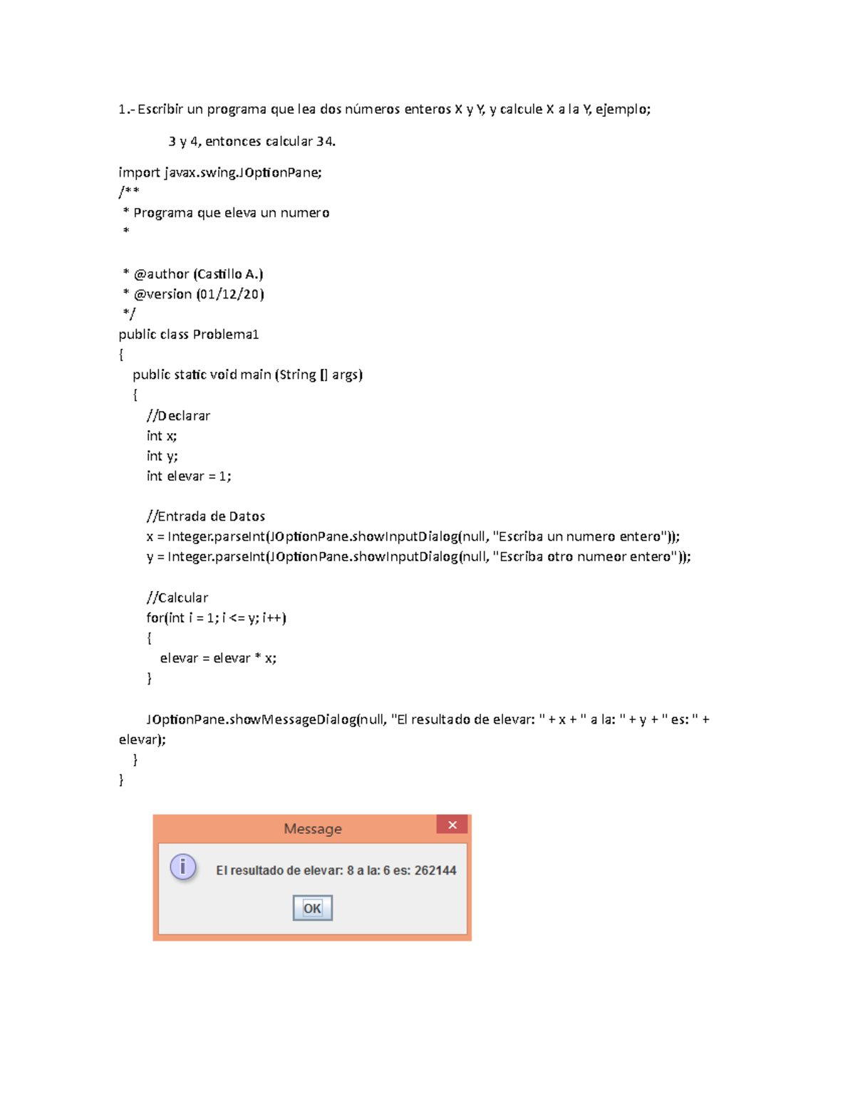 Tarea 4 Programacion 1 - resumen - 1.- Escribir un programa que lea dos números enteros X y Y, y ...