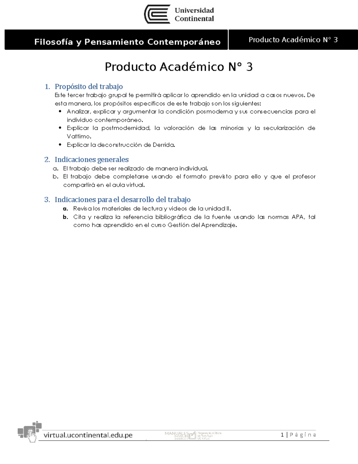 PA03 - Producto Académico N° 3 1. Propoósito del trabajo Este tercer trabajo grupal te permitirá ...