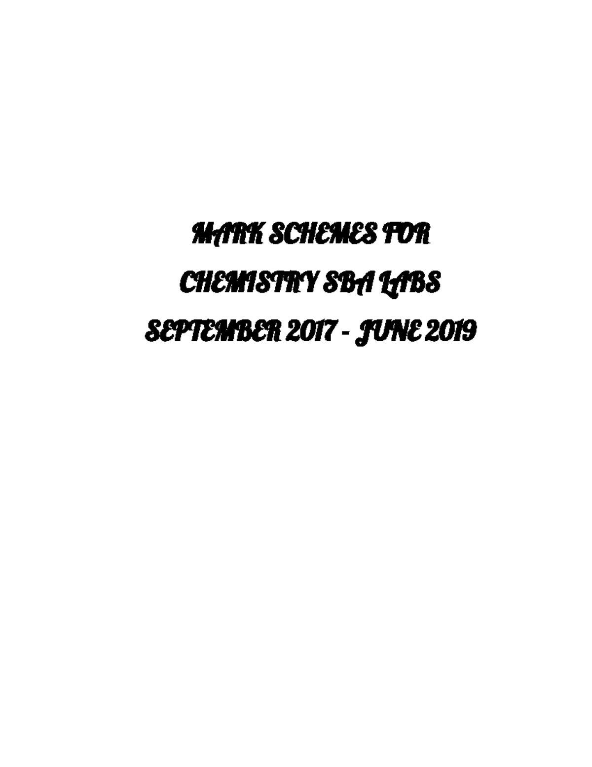 MARK Schemes FOR chemistry new - MARK SCHEMES FOR CHEMISTRY SBA LABS ...
