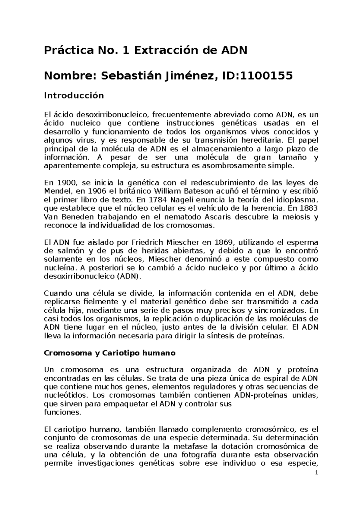Pr Ã¡ctica No. 1-2 ADN, Practica ADN, genes - Práctica No. 1 Extracción de ADN Nombre: Sebastián ...