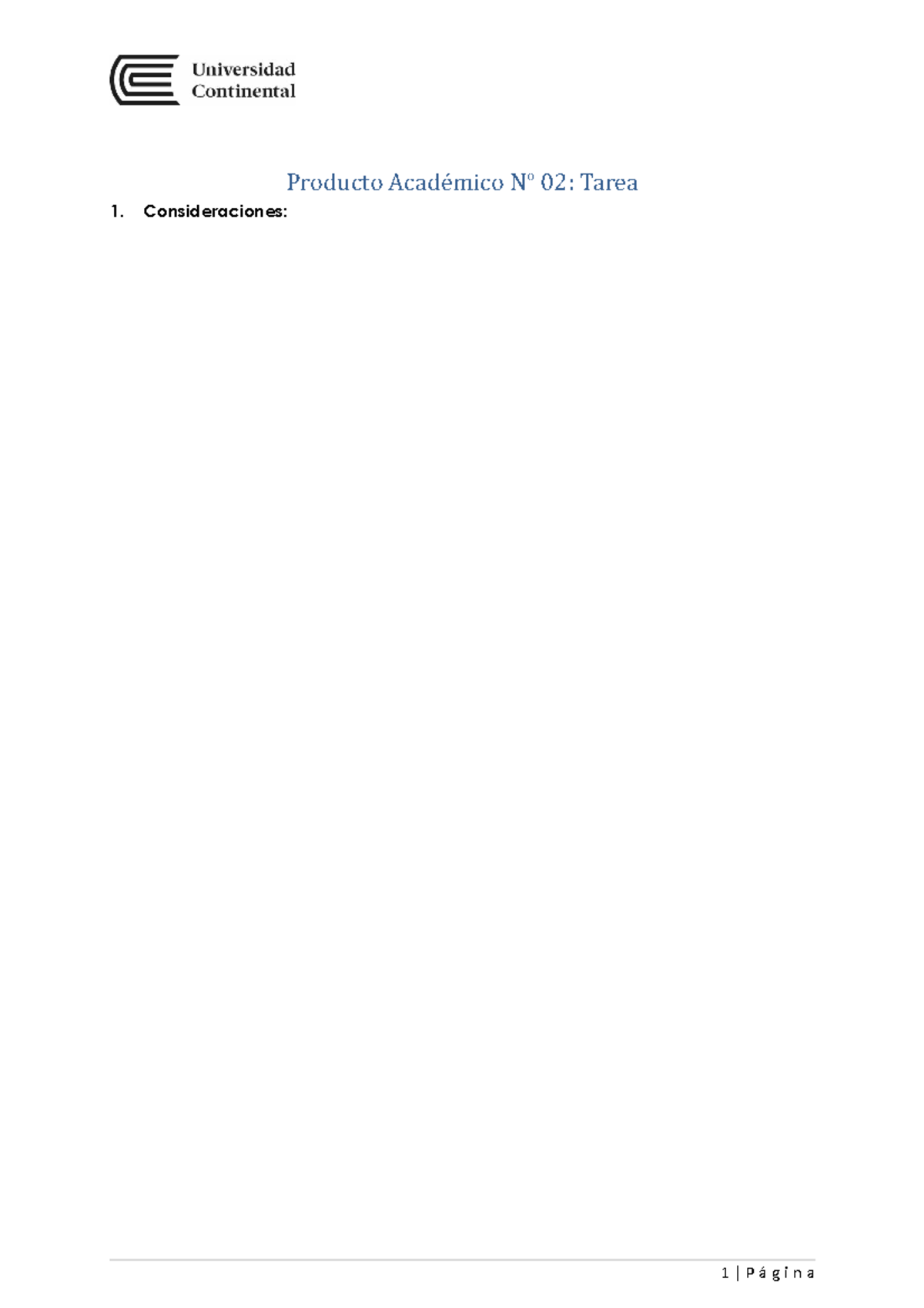 PA 02 Fundamentos Programacion (1) - Producto Acadéémico N o 02: Taréa 1. Consideraciones: 1 | P ...