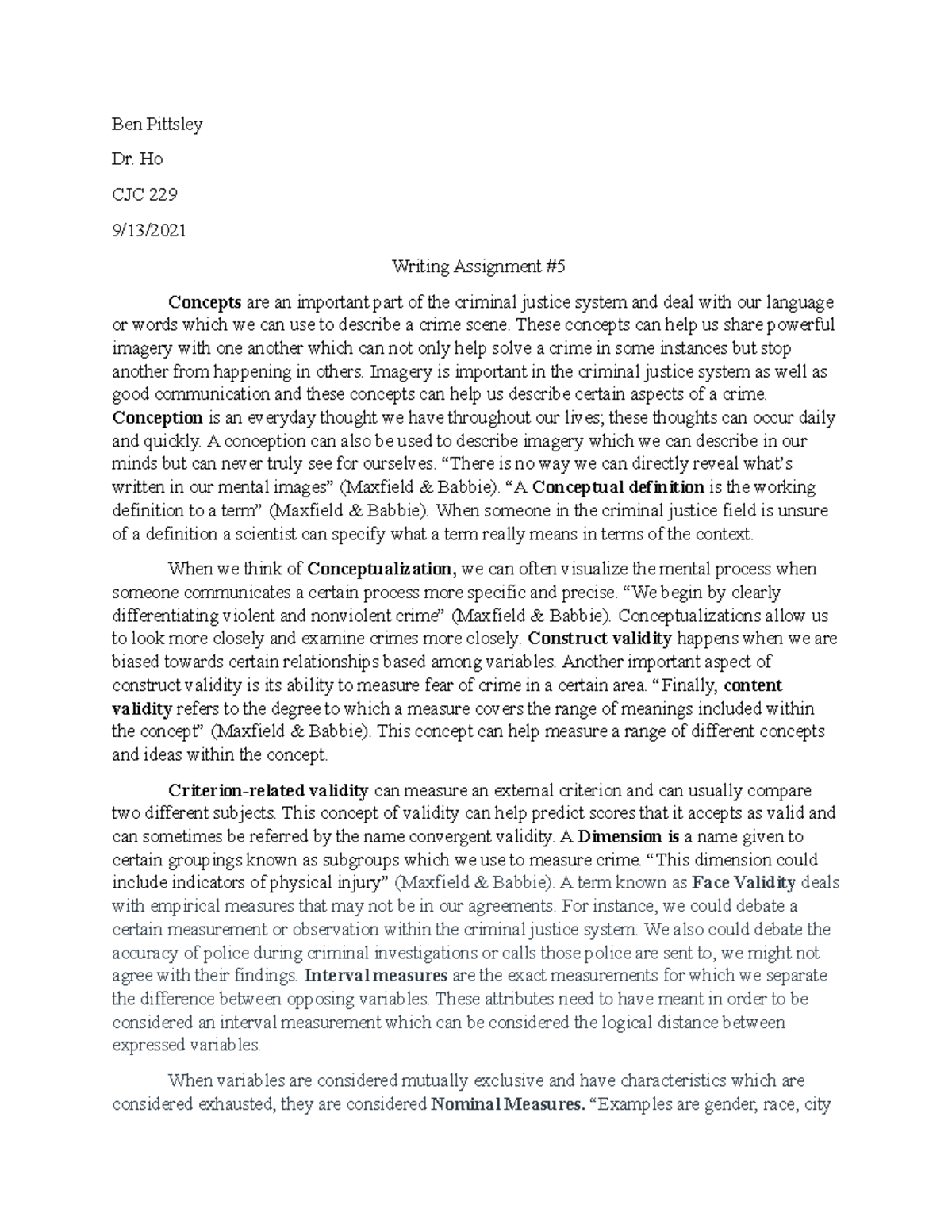 Writing assignment 5 - Ben Pittsley Dr. Ho CJC 229 9/13/ Writing ...