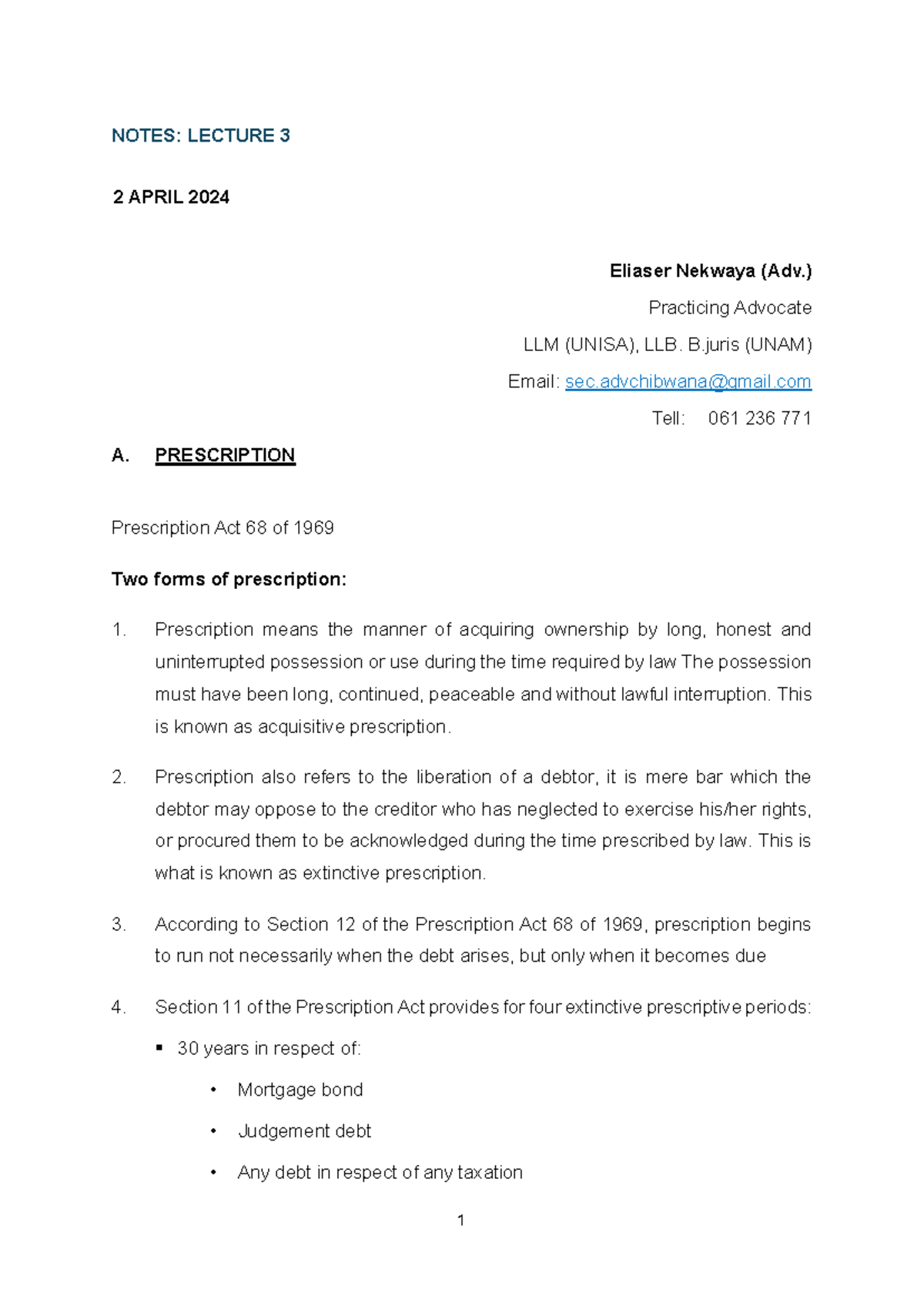 Lecture 3 Notes - NOTES: LECTURE 3 2 APRIL 2024 Eliaser Nekwaya (Adv ...