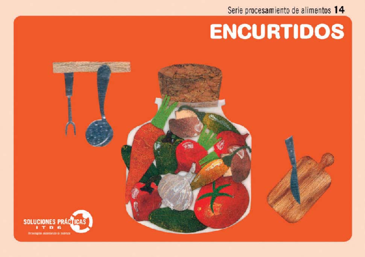 Encurtidos - Serie procesamiento de alimentos 14 ENCURTIDOS SOLUCIONES ...