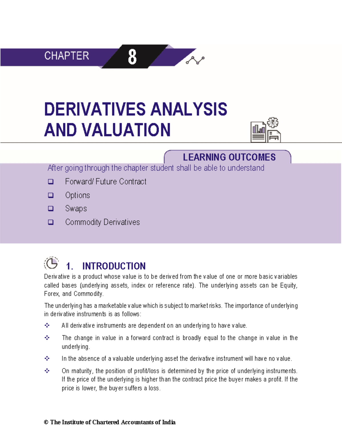 Derivatives - INTRODUCTION Derivative is a product whose value is to be ...