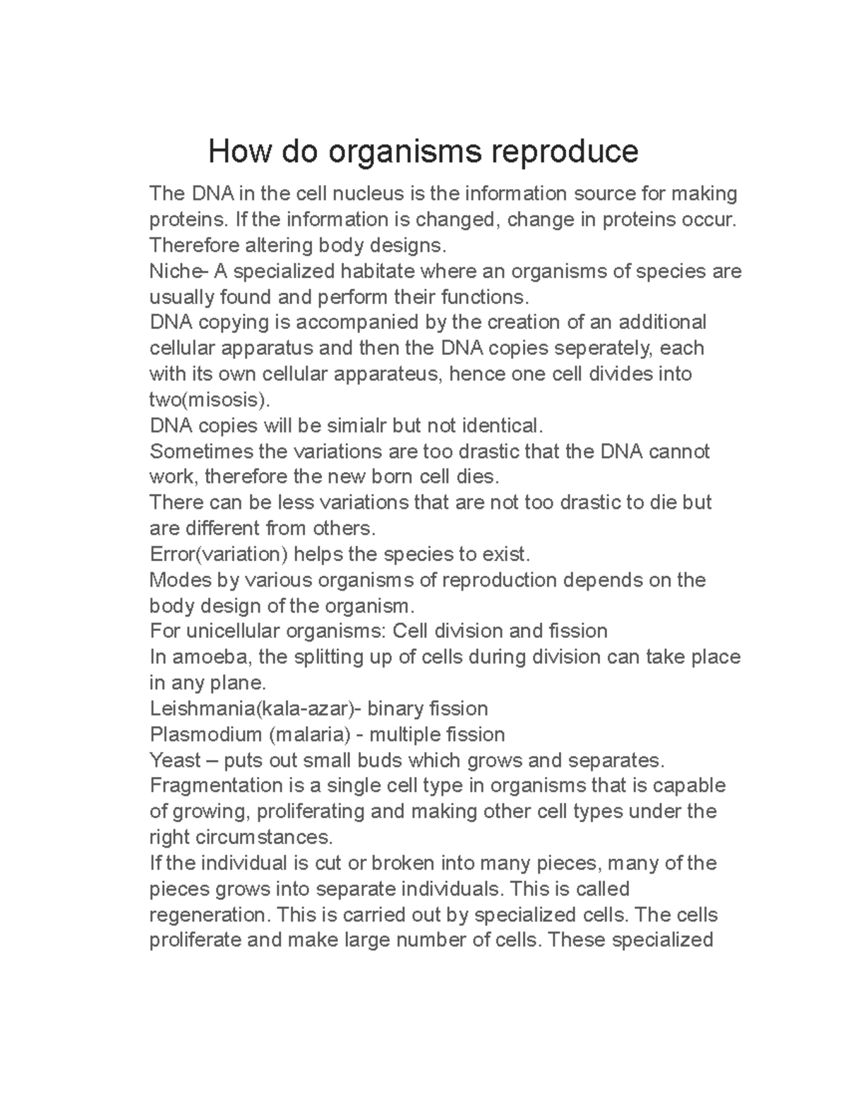 How do organisms reproduce - If the information is changed, change in ...