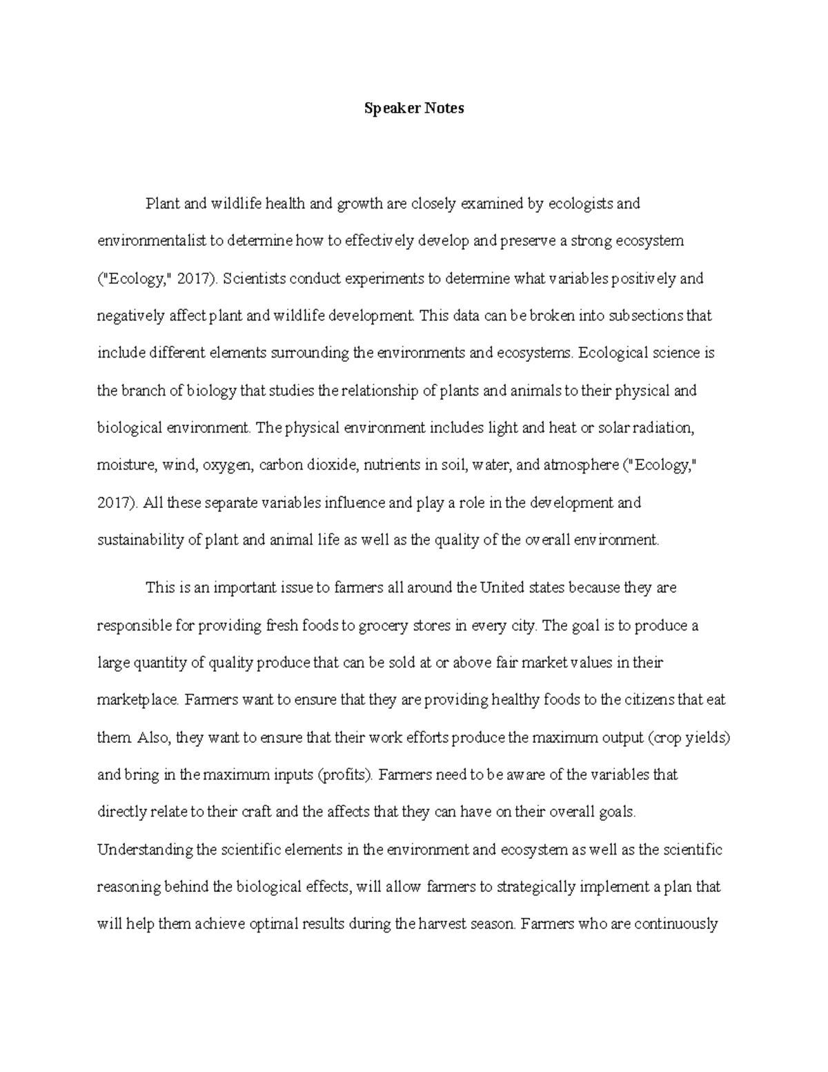 Speaker Notes - Speaker Notes Plant and wildlife health and growth are ...