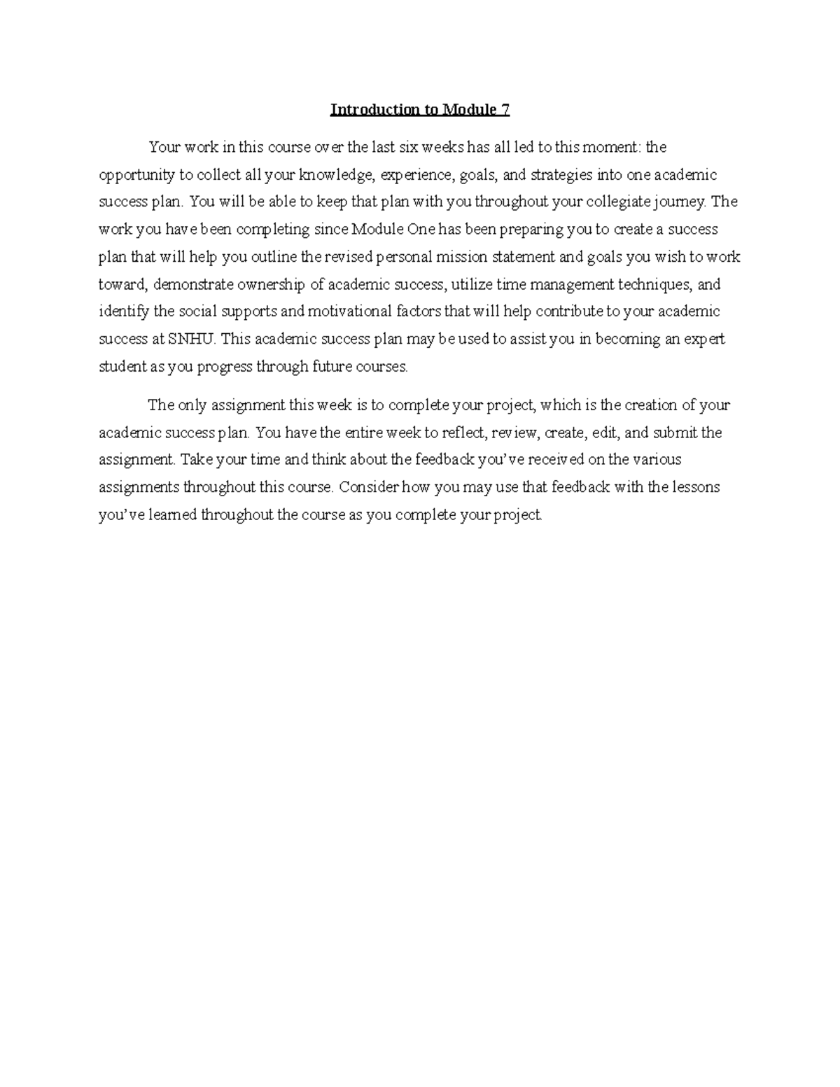 SNHU-107 Notes for Module 7 - Introduction to Module 7 Your work in ...