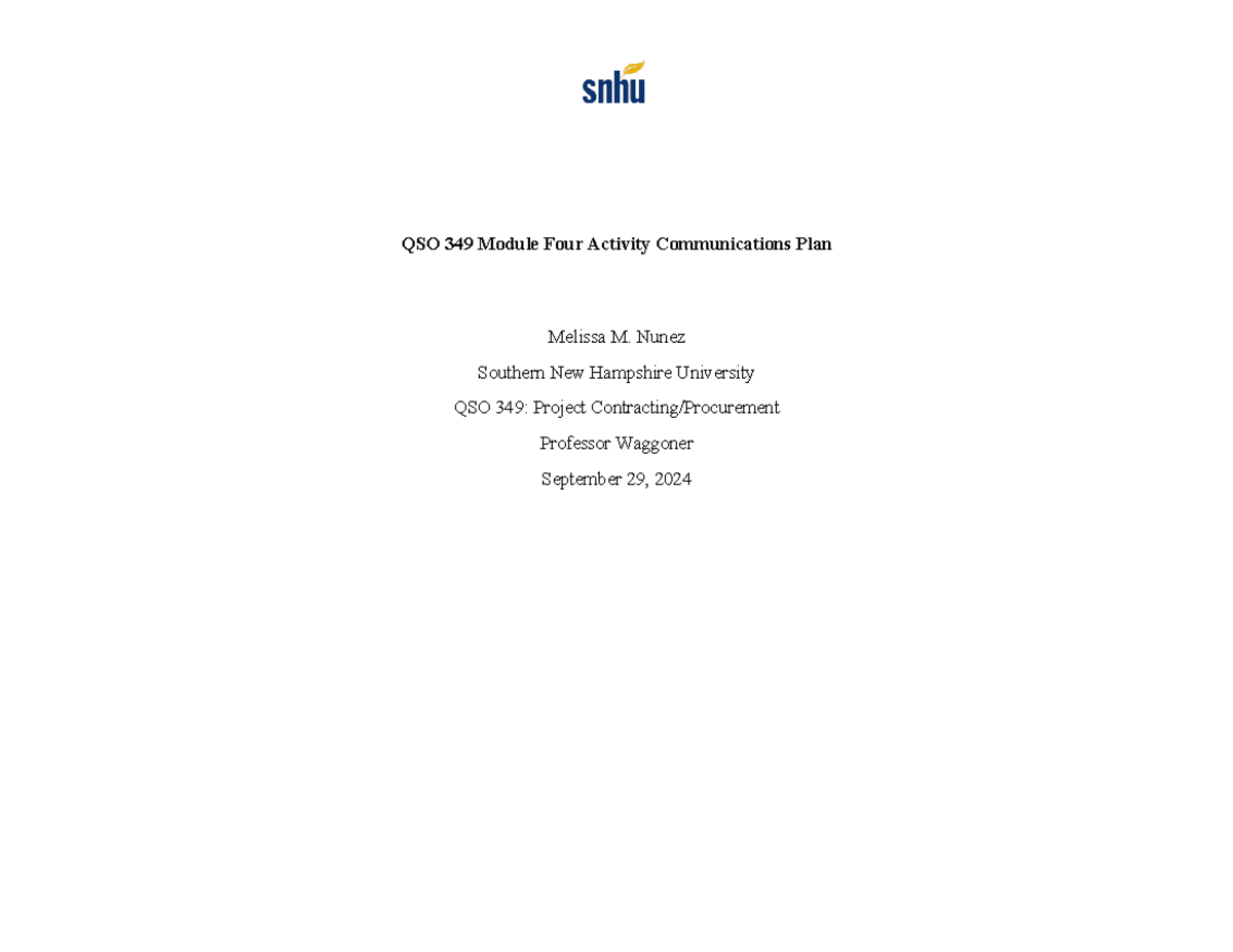 QSO 349 Module Four Activity Communications Plan - Nunez Southern New ...