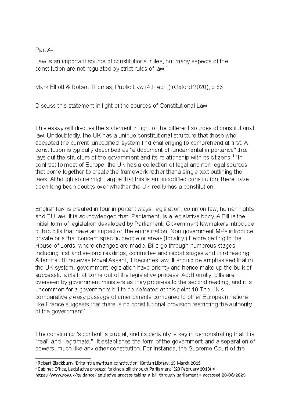 Public law coursework - Part A- Law is an important source of ...