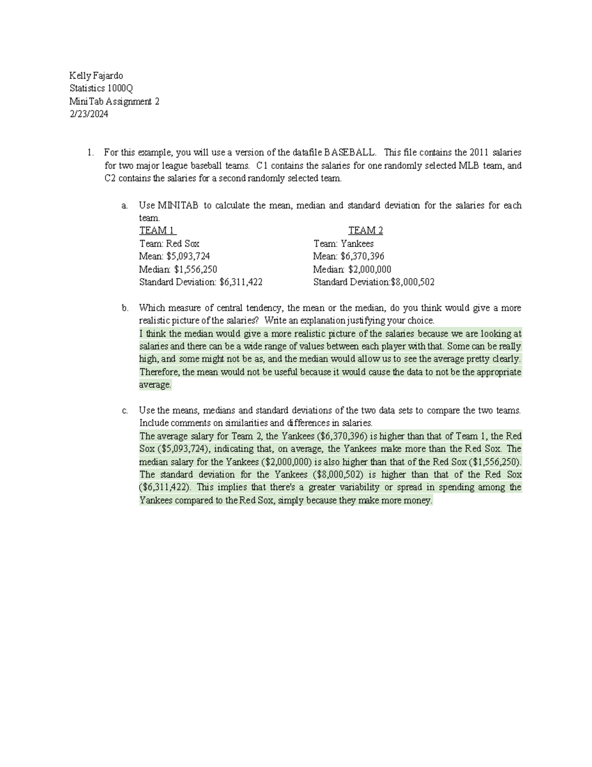 Minitab Assignment #2 - Kelly Fajardo Statistics 1000Q MiniTab Assignment 2 2/23/ 1. For this ...