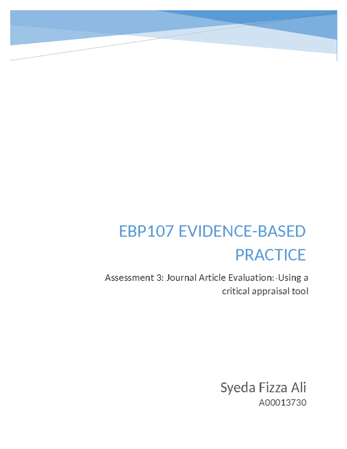 EBP 107A 0 Ali S Assessment 3 Journal Article Evaluation - EBP107 ...