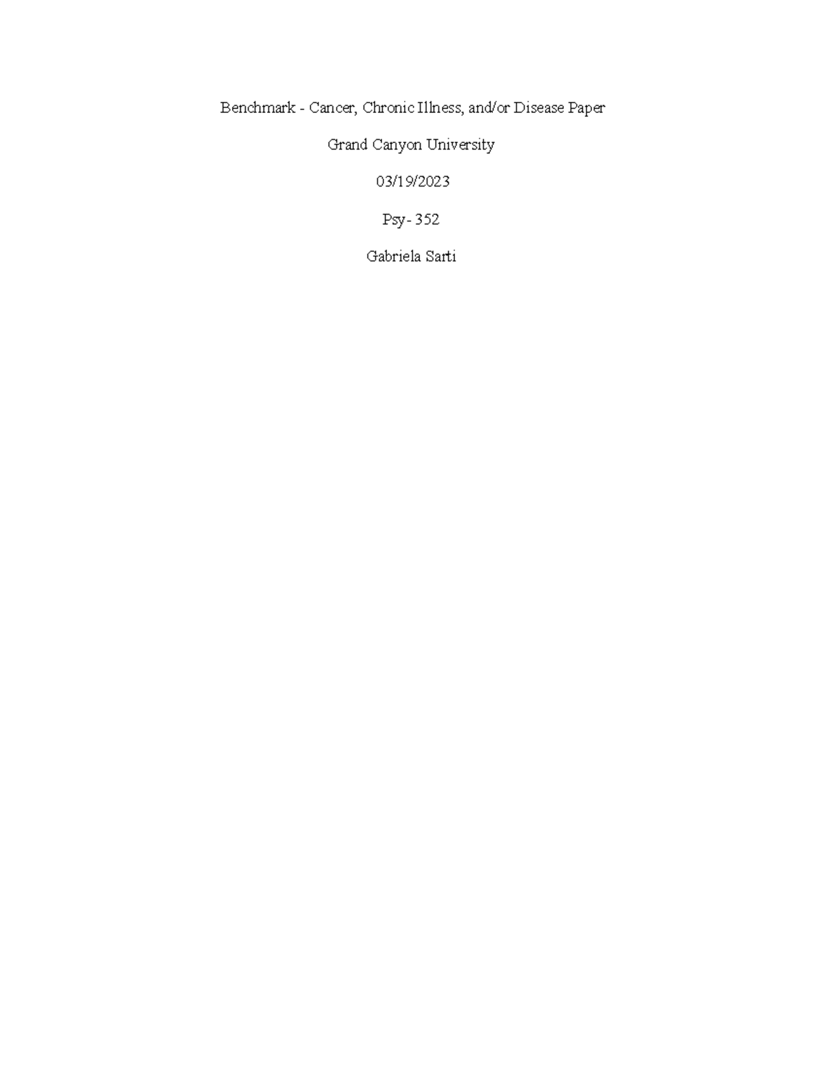 Benchmark - Cancer, Chronic Illness, and or Disease Paper - Benchmark ...