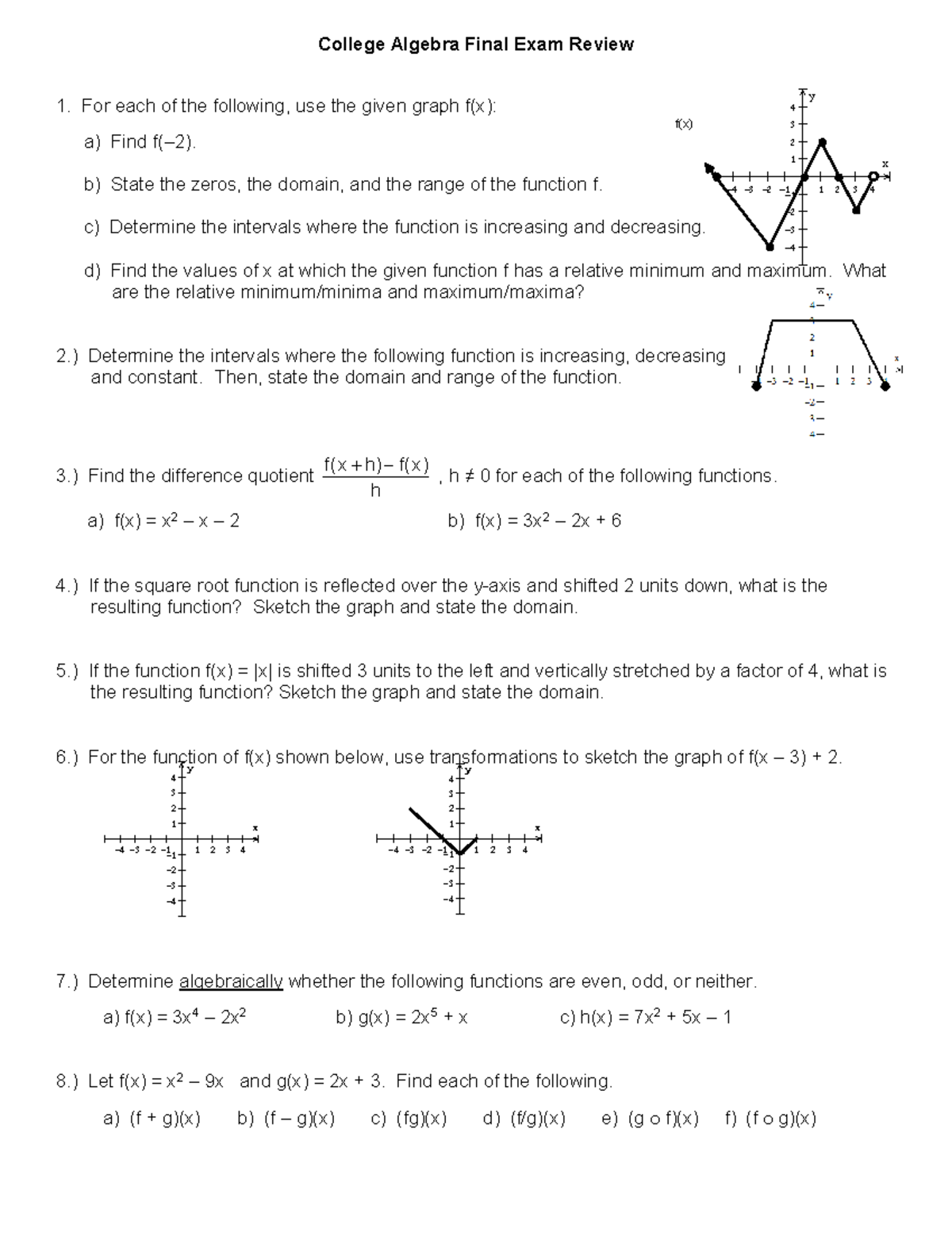 College Algebra Final Exam Review - x y −4 −3 −2 −1 1 2 3 4 − − − − 1 2 ...