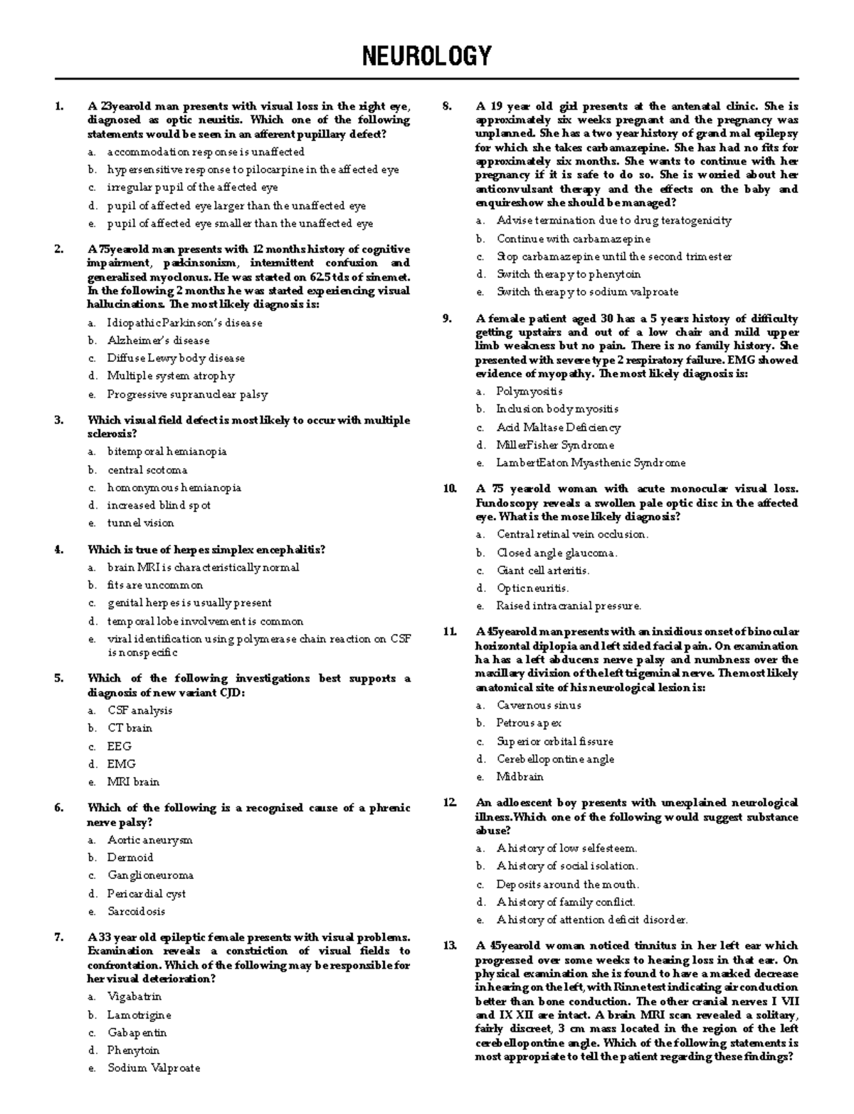 NEUROLOGY PRACTISE QUESTIONS FOR NLM2/ YR4/FINALS - 1. A 23yearold man ...