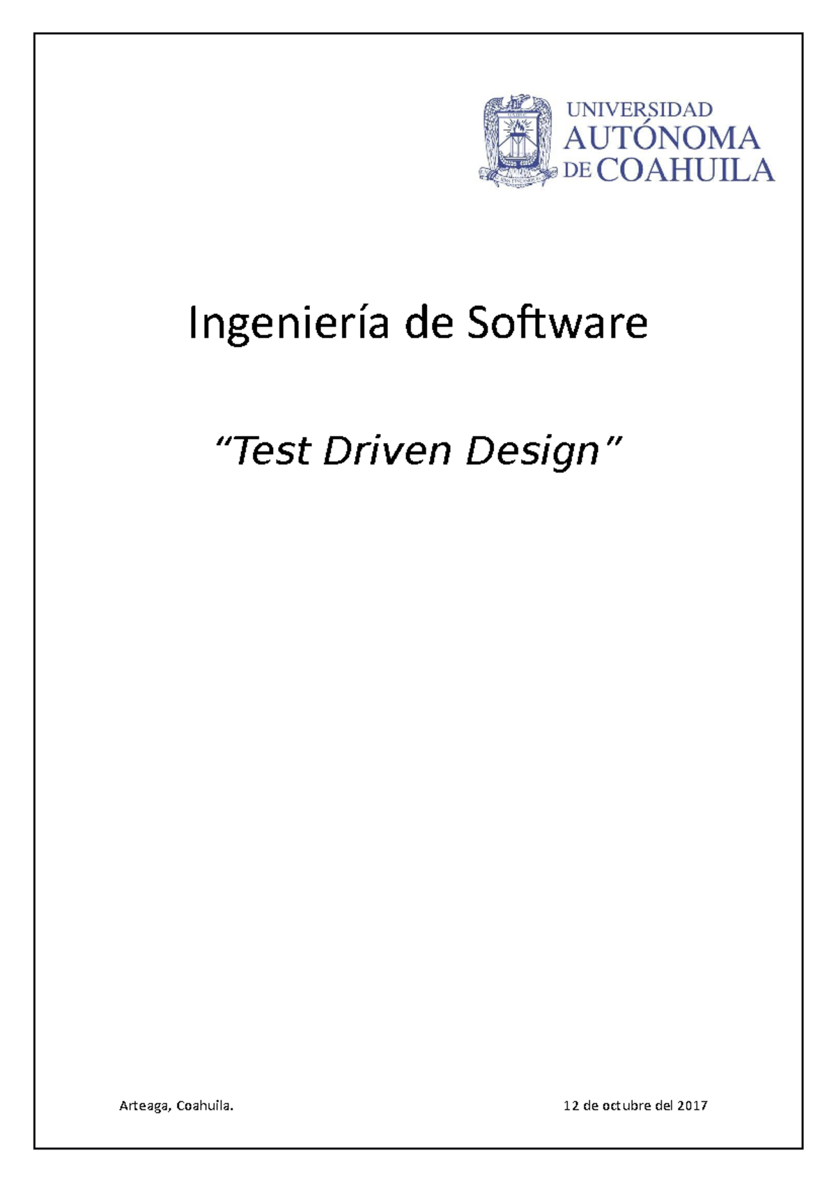 Test Driven Design - Ingeniería de Software “Test Driven Design ...
