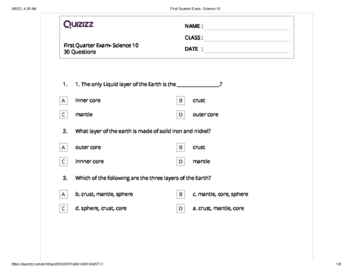 First Quarter Exam- Science 10 - 1. The only Liquid layer of the Earth ...
