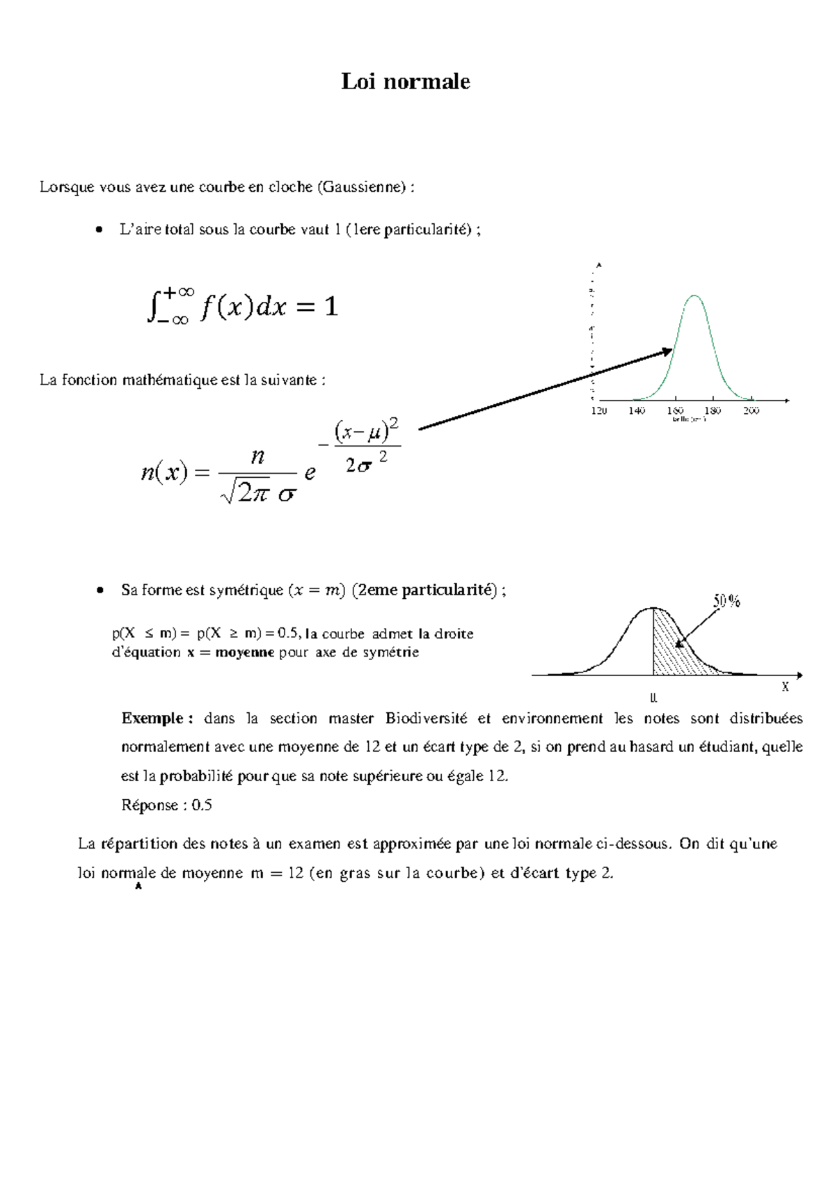 Chapitre 3 et TD3 - Cours - Loi n o r mal e Lorsque vous avez une ...