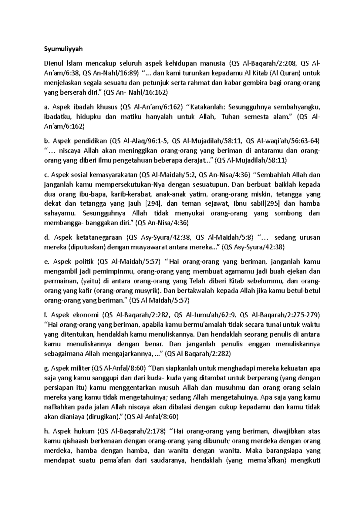 Syumuliyyah - Syumuliyyah Dienul lslam mencakup seluruh aspek kehidupan ...
