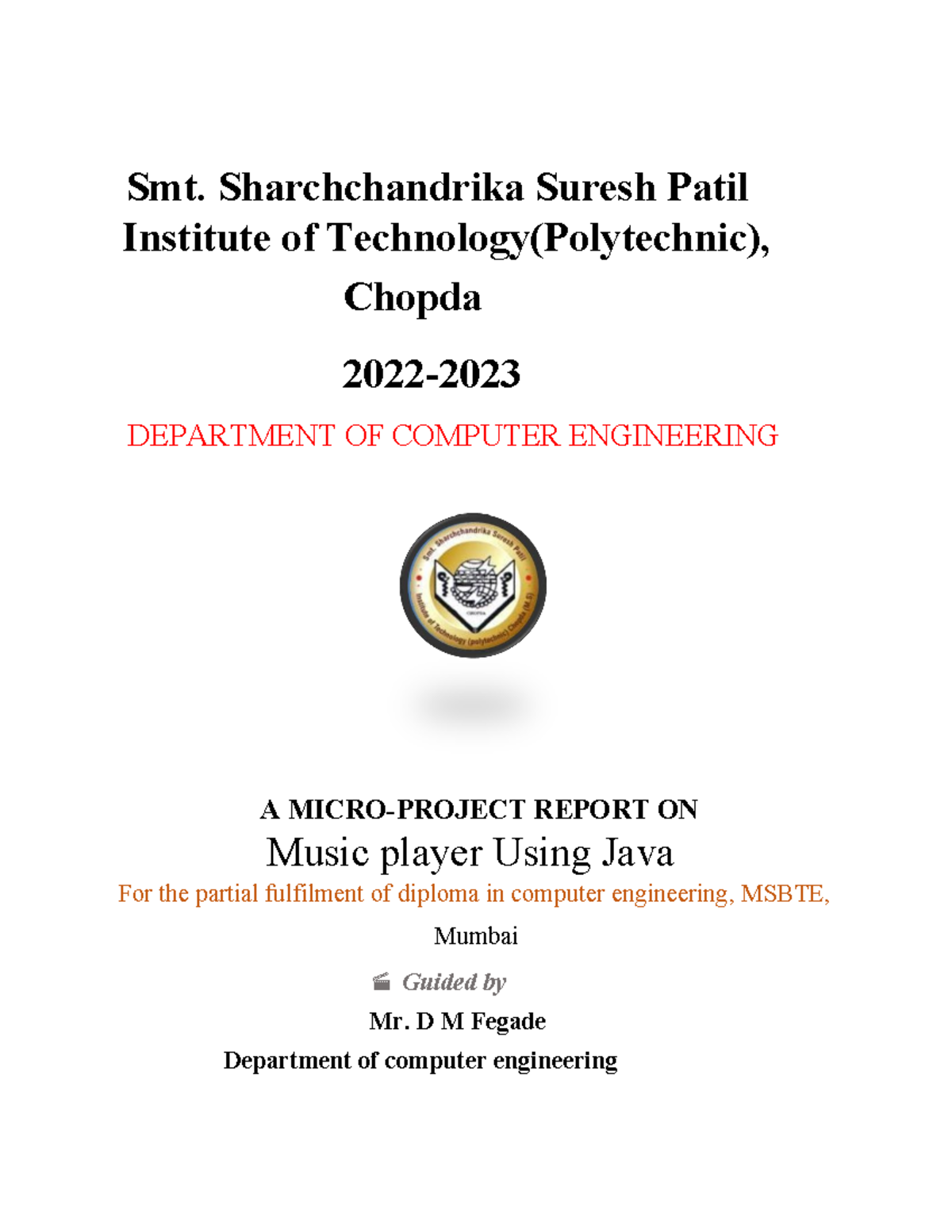 AJP 22517 Micro Project Report - Smt. Sharchchandrika Suresh Patil Institute of - Studocu
