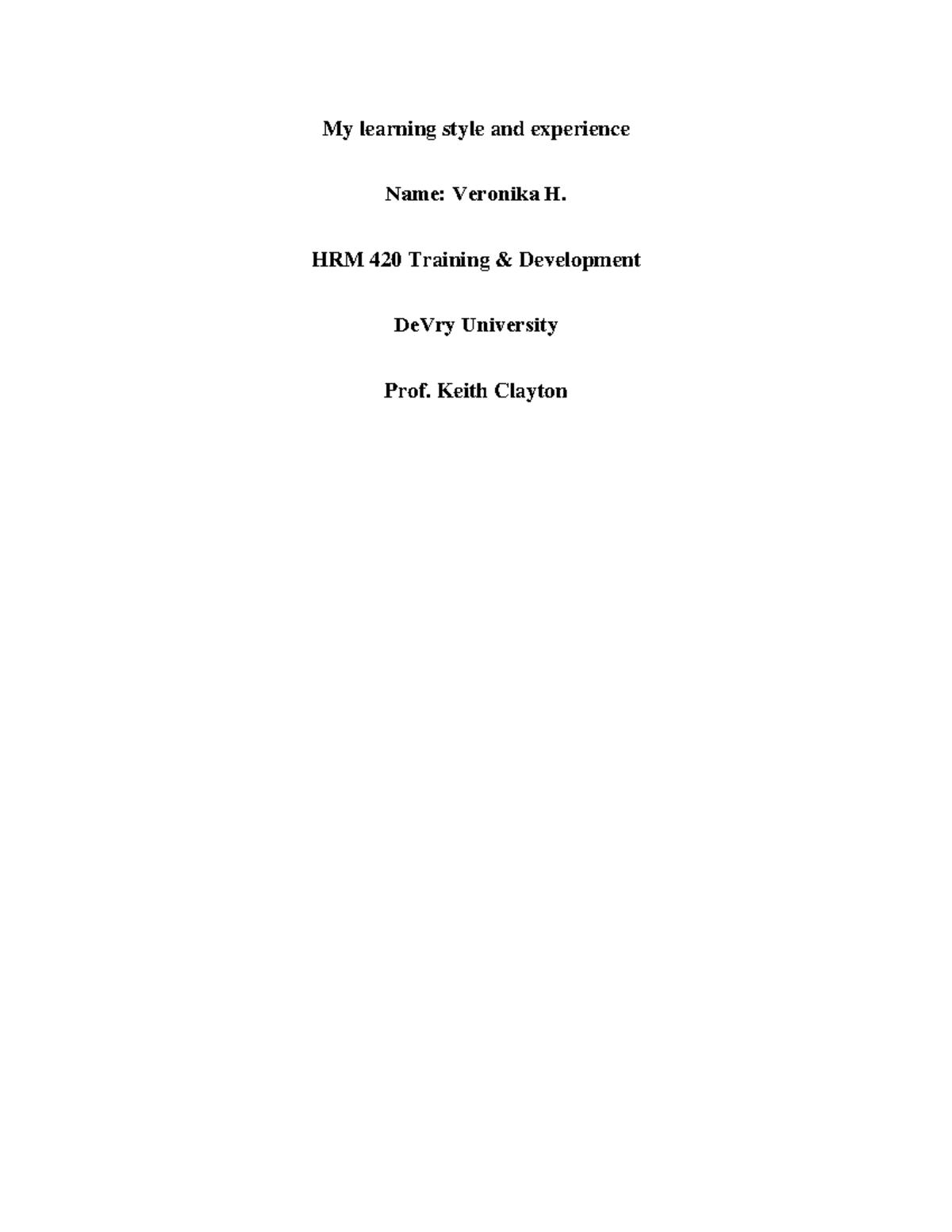 Reflection on My learning style assignment - My learning style and ...