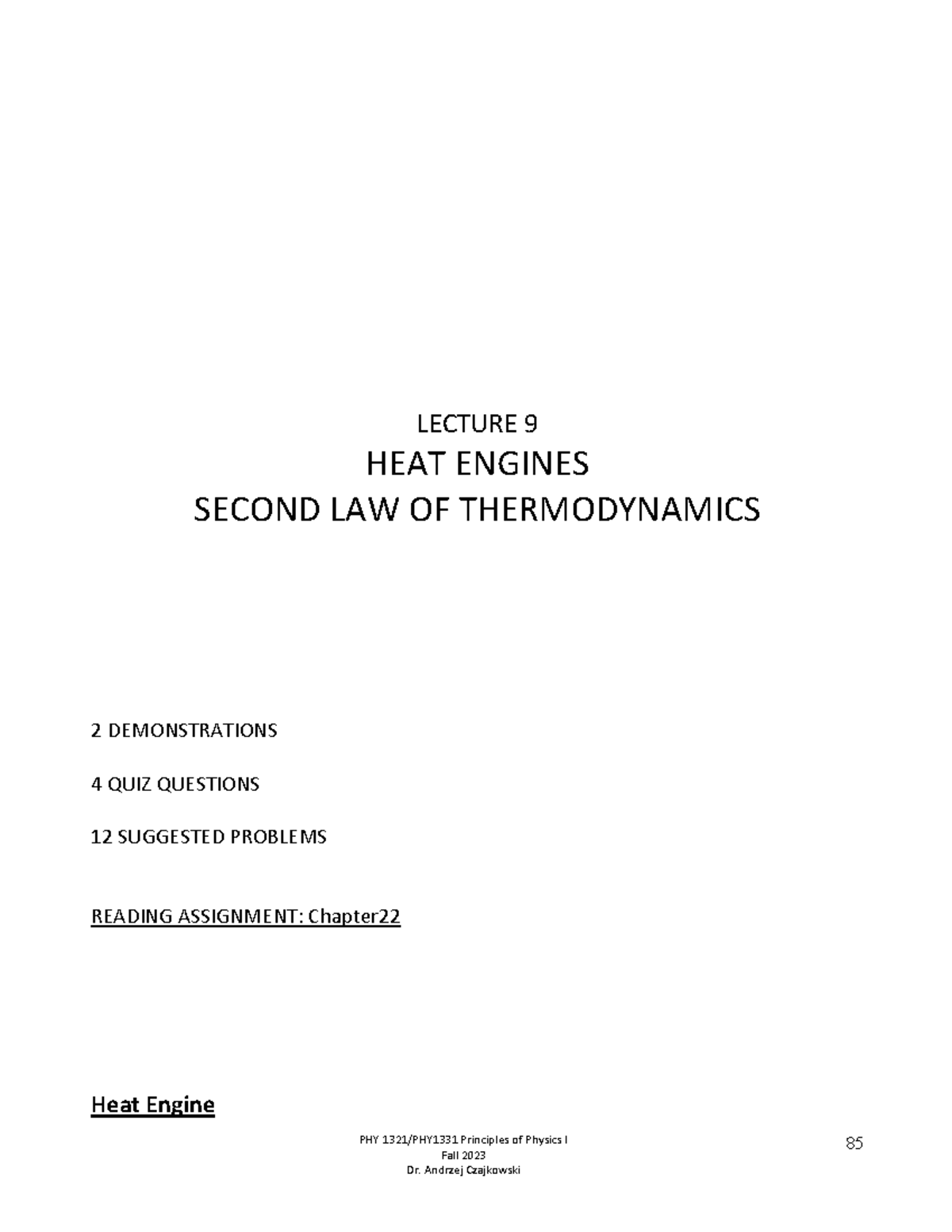 Lecture 9 - heat engines - PHY 1321/PHY133 1 Principles of Physics I ...