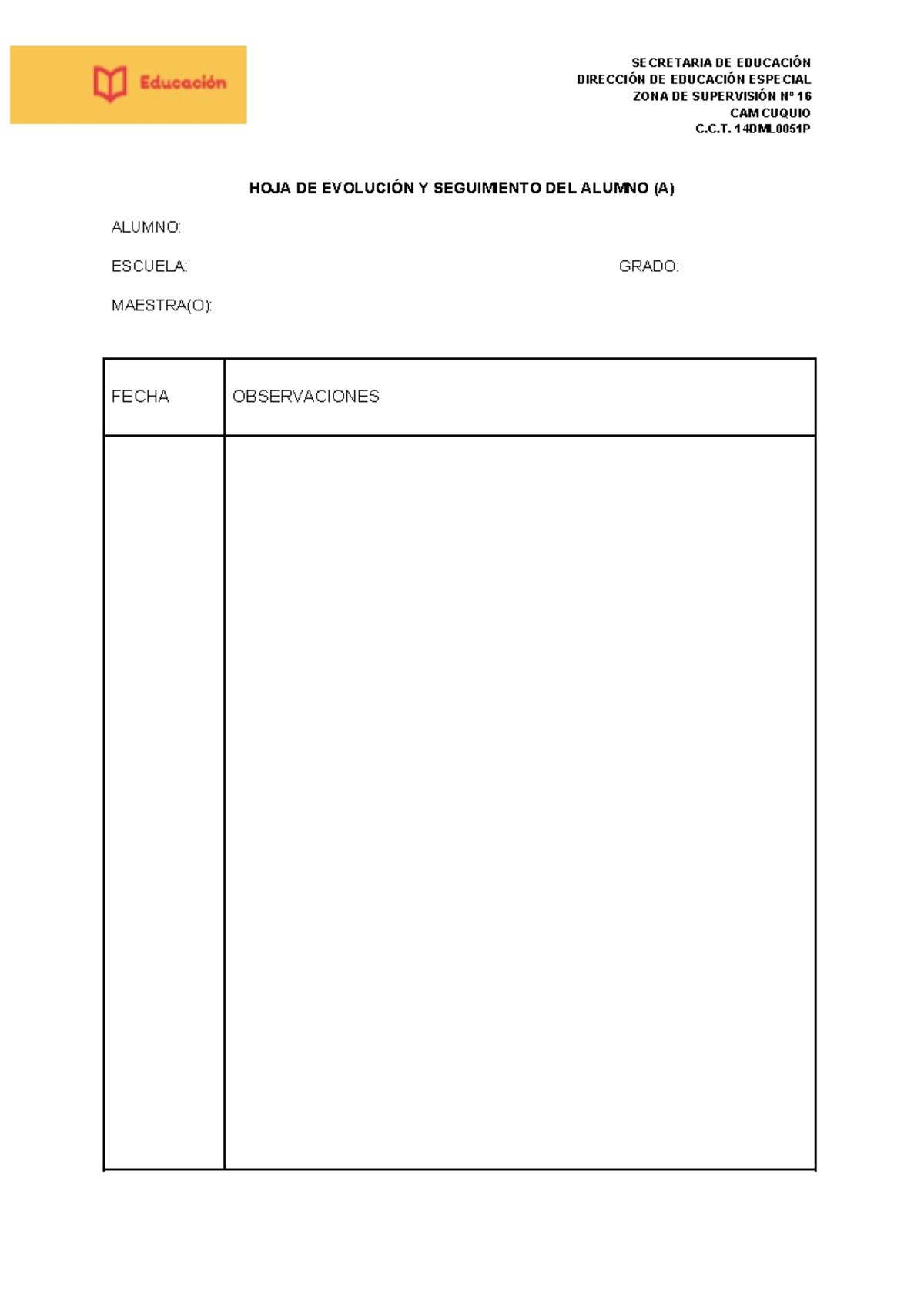 HOJA DE Evolución Y Seguimiento DEL Alumno (A) - Diseño de estándares ...