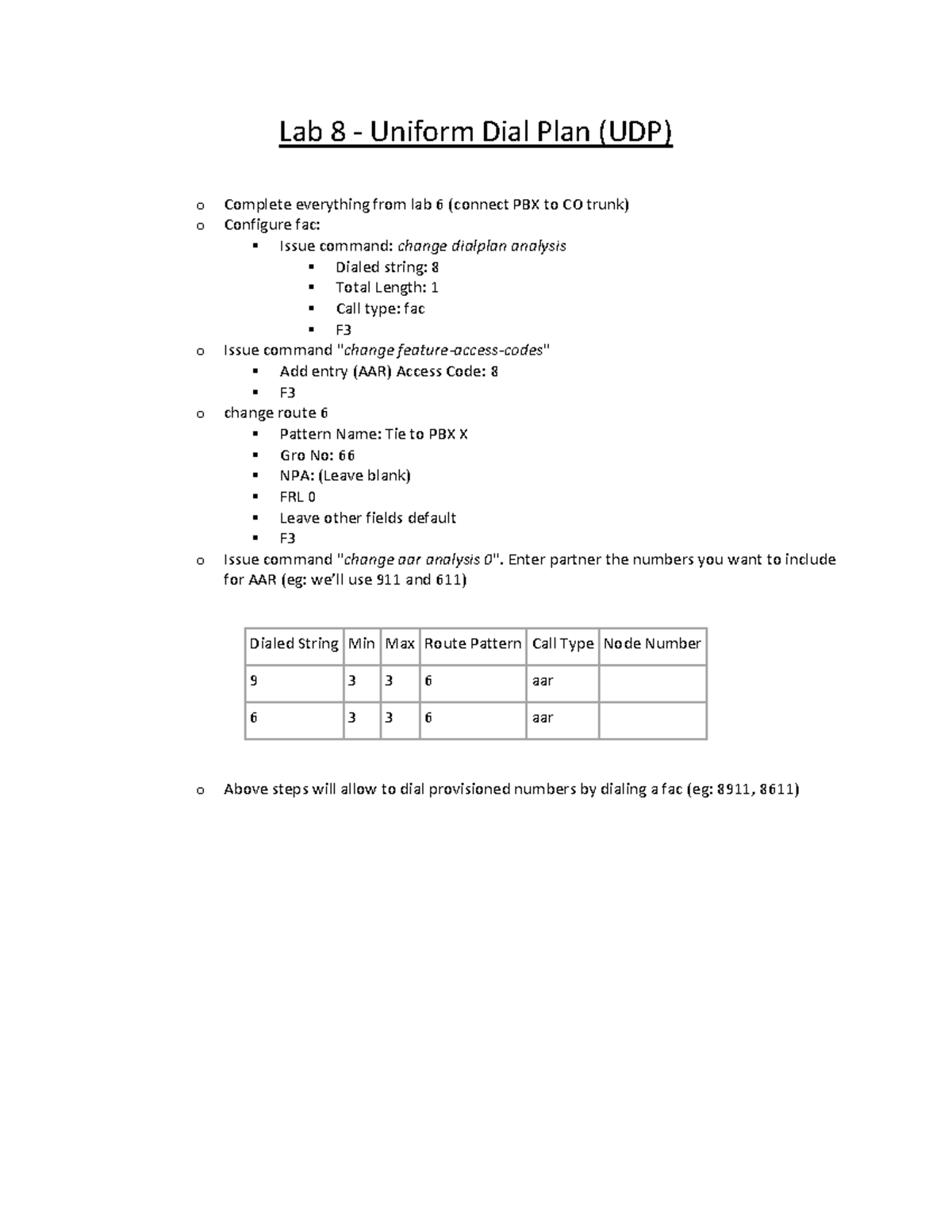 Lab 8 - break down of the lab - Lab 8 - Uniform Dial Plan (UDP) o ...
