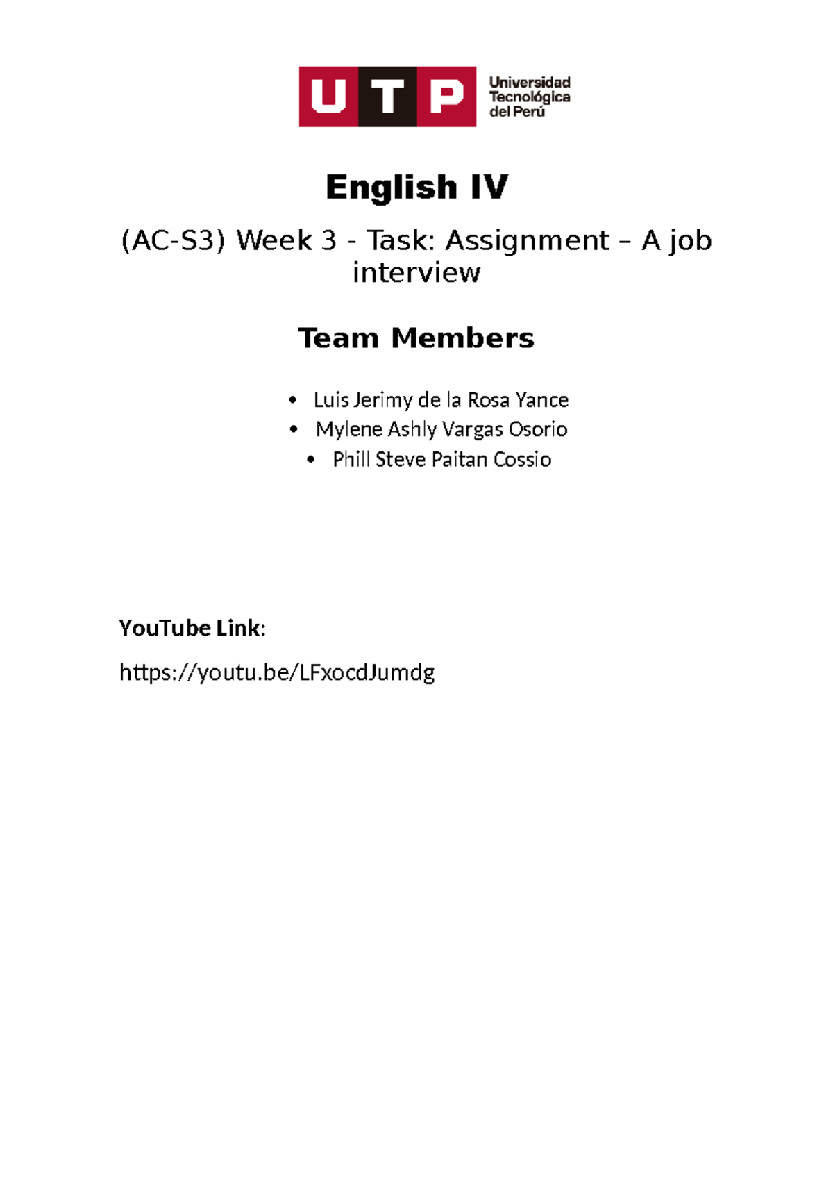 English IV - aaaaaaaaa - Inglés II - English IV (AC-S3) Week 3 - Task: Assignment – A job ...