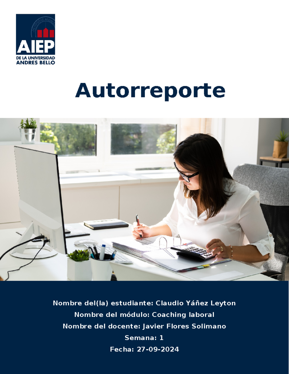 semana 1 aiep bellavi - Nombre del(la) estudiante: Claudio Yáñez Leyton ...