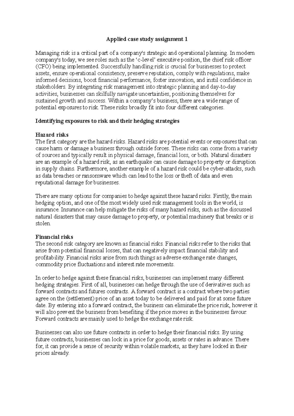 Applied case study assignment 1 - In modern company's today, we see ...