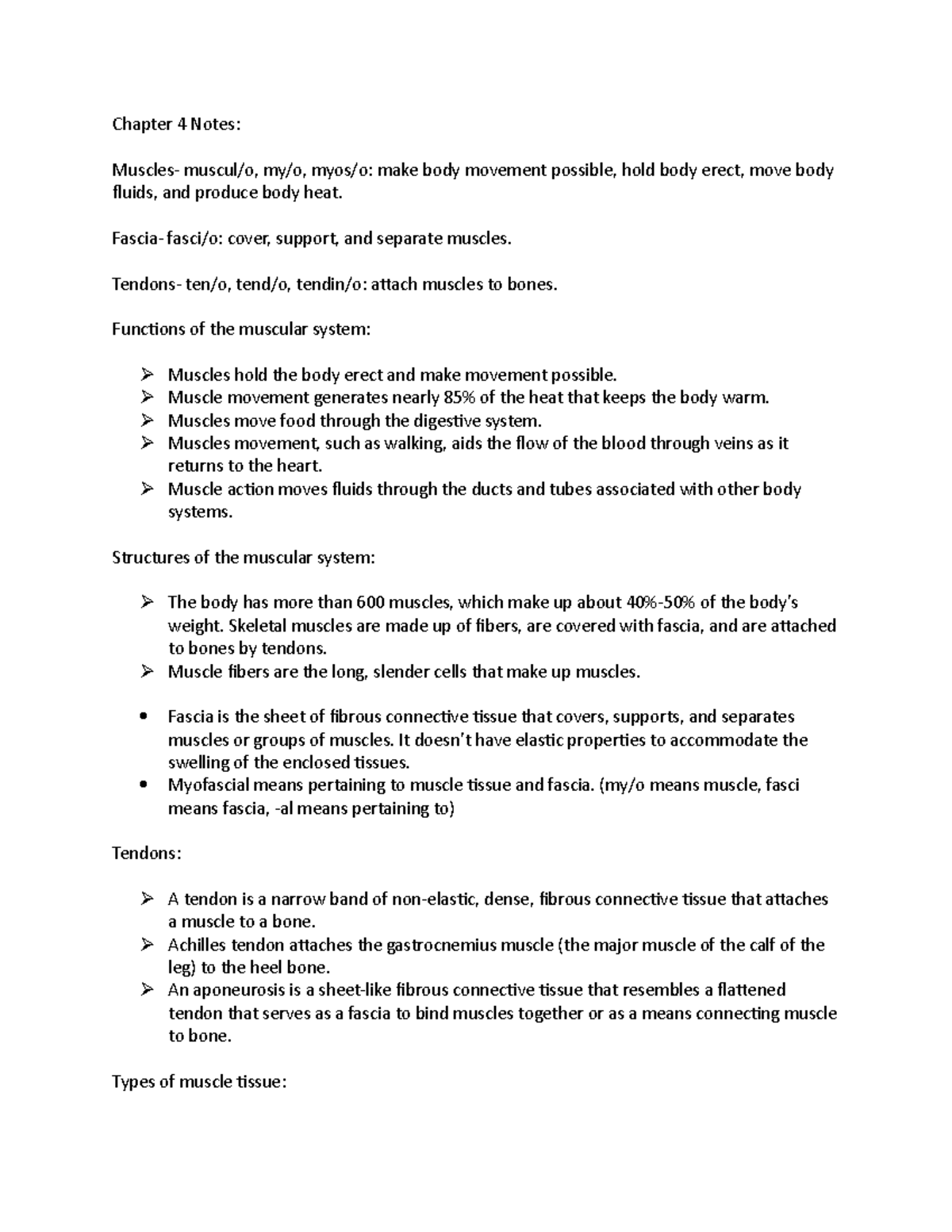 Chapter 4 Notes - Chapter 4 Notes: Muscles- muscul/o, my/o, myos/o ...