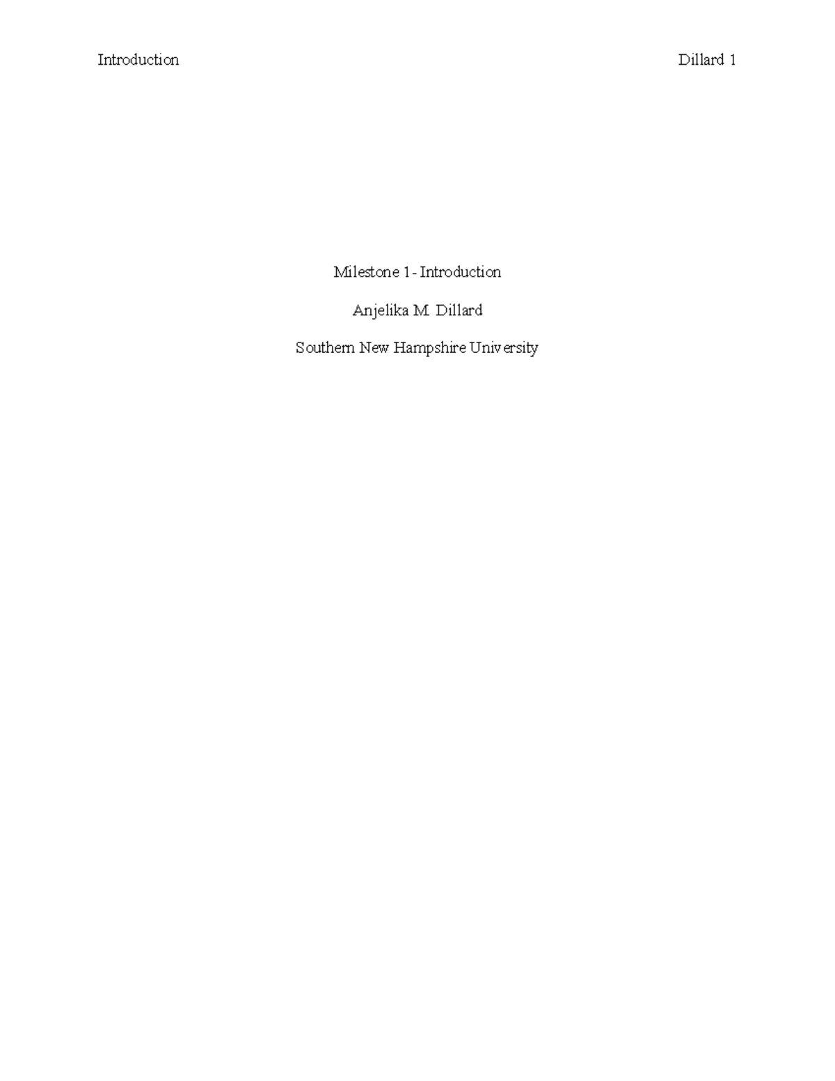 MAT 133 Milestone 1 - Milestone 1- Introduction Anjelika M. Dillard ...