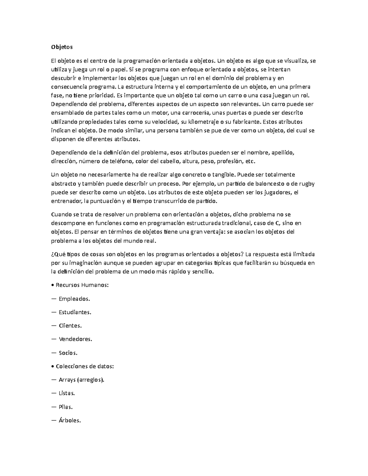 Objetos - informacion - Objetos El objeto es el centro de la ...