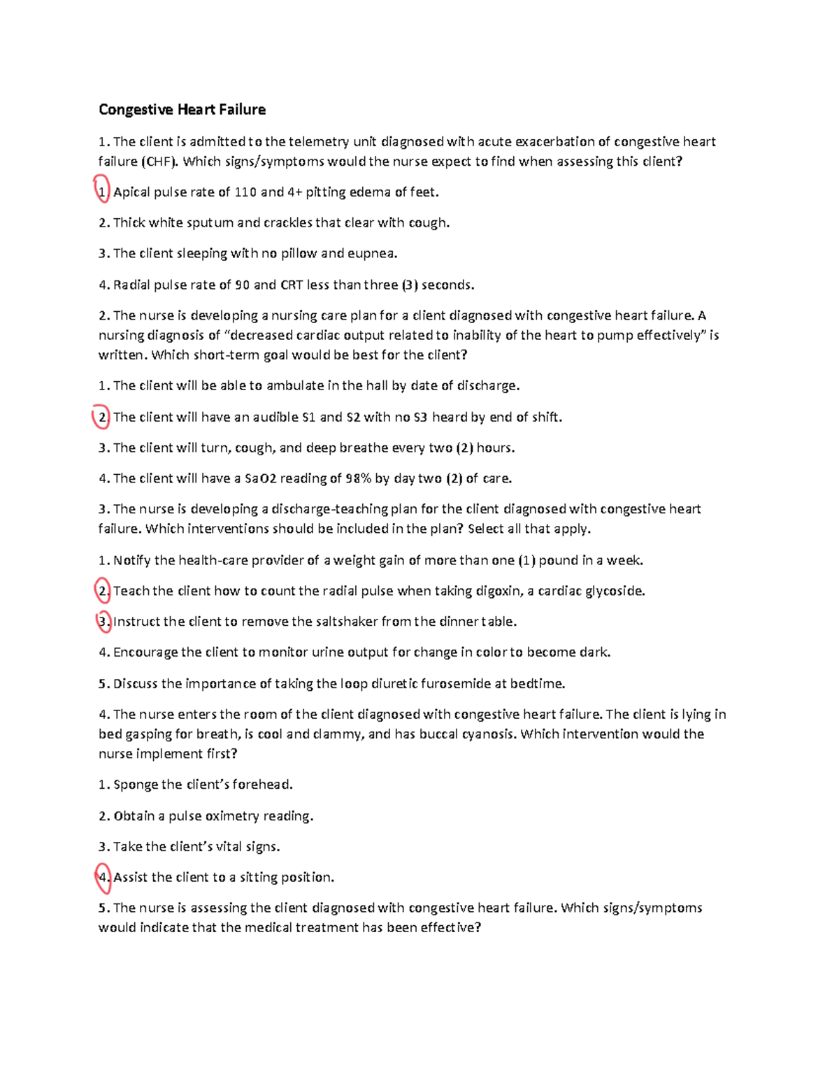 Cardiac practice questions - Congestive Heart Failure The client is ...