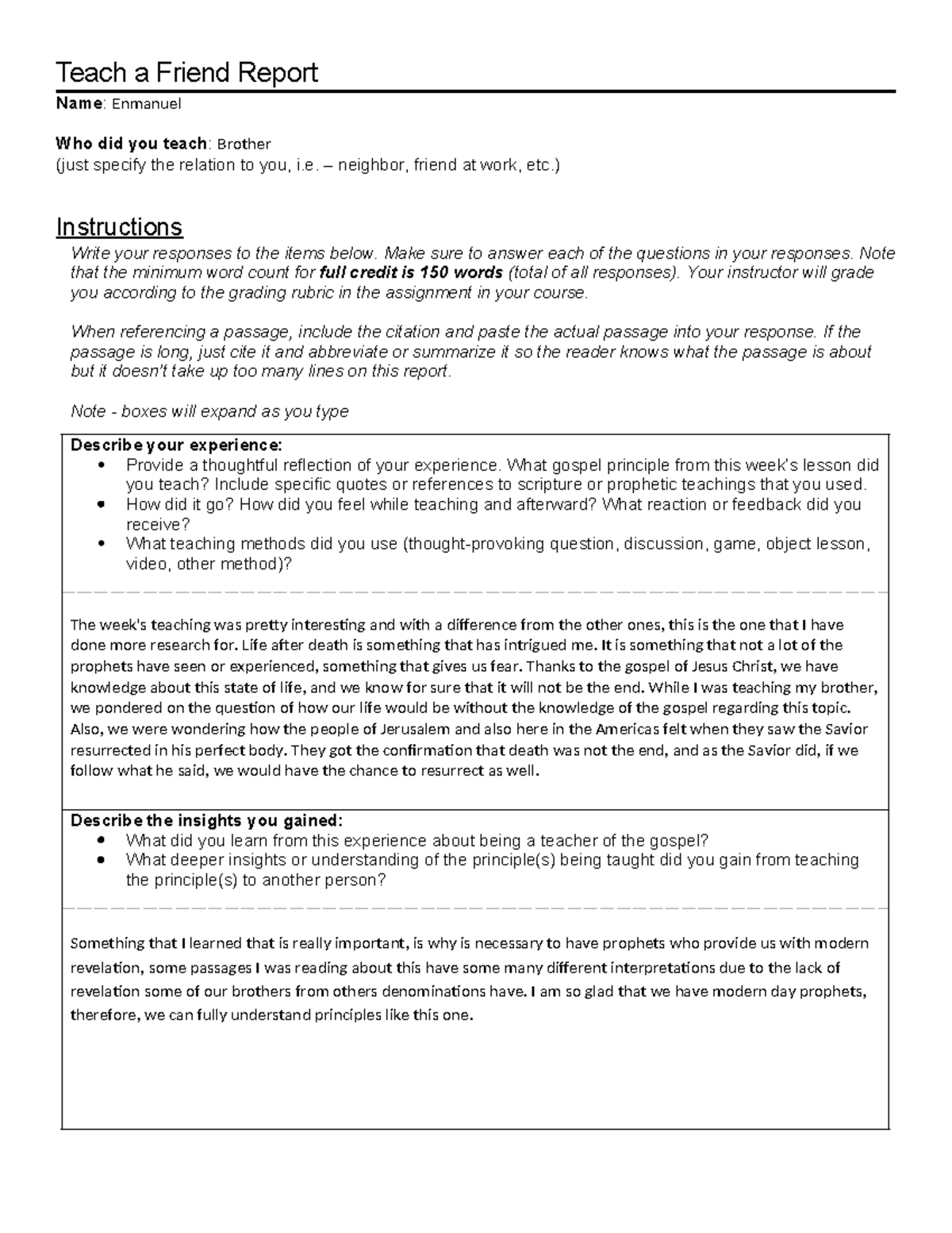 Teach a friend week 11 - Teach a Friend Report Name: Enmanuel Who did ...