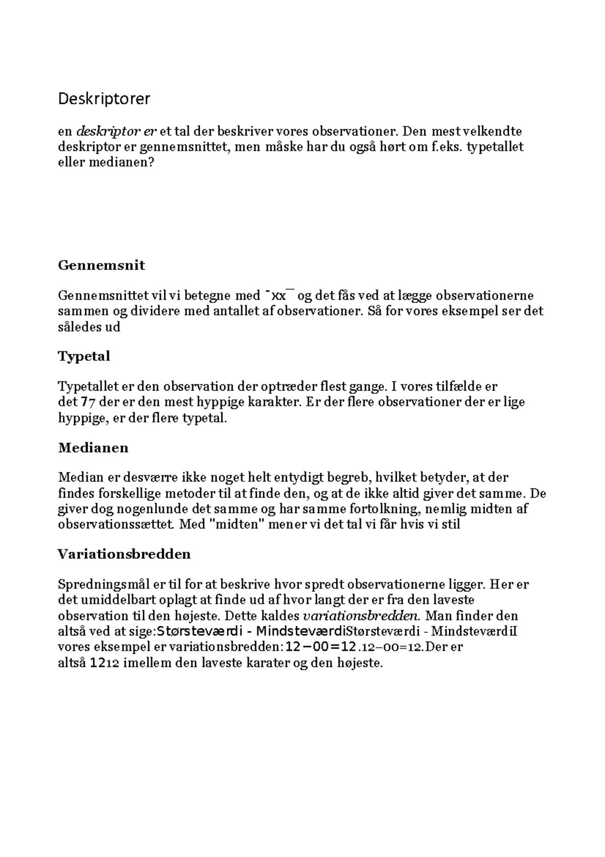 Deskriptorer - Deskriptorer en deskriptor er et tal der beskriver vores ...