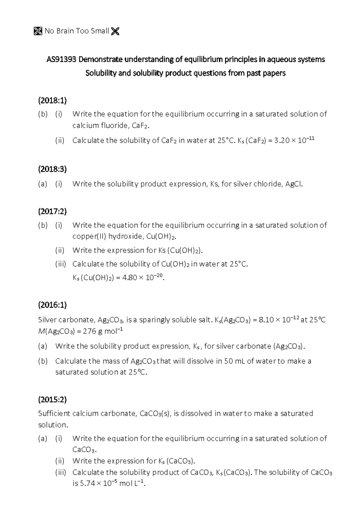 Solubility product questions - che 91392 Solubility product questions ...