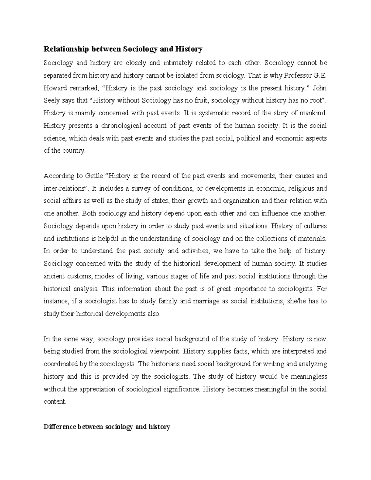 History and Sociology - Relationship between Sociology and History Sociology and history are ...