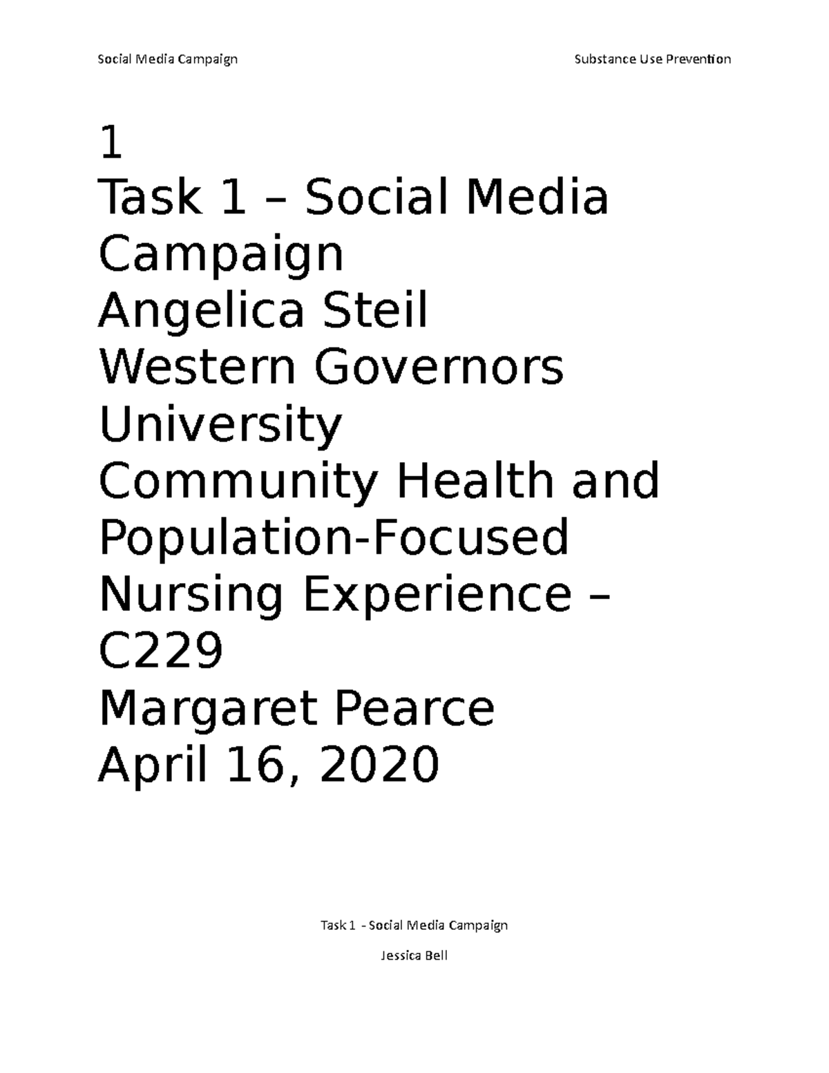 Social Media Campaign - 1 Task 1 – Social Media Campaign Angelica Steil ...