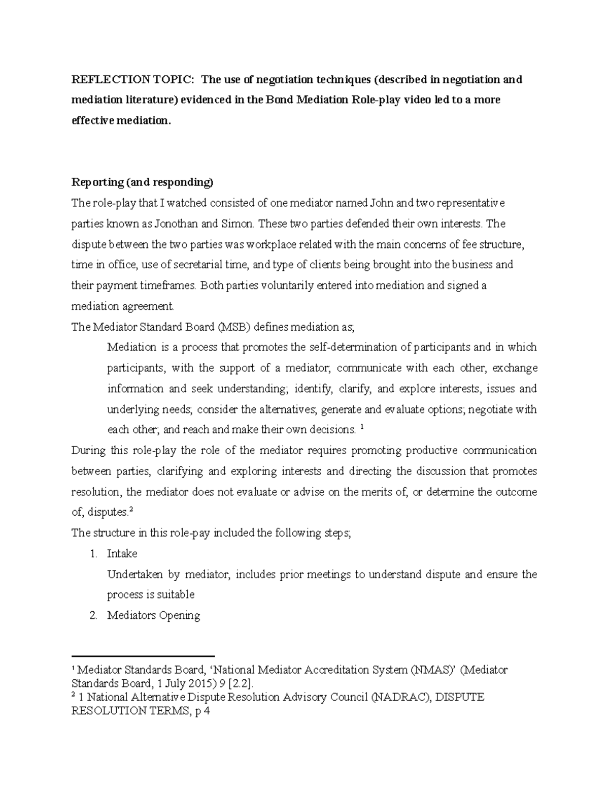 Reflection - REFLECTION TOPIC: The use of negotiation techniques ...