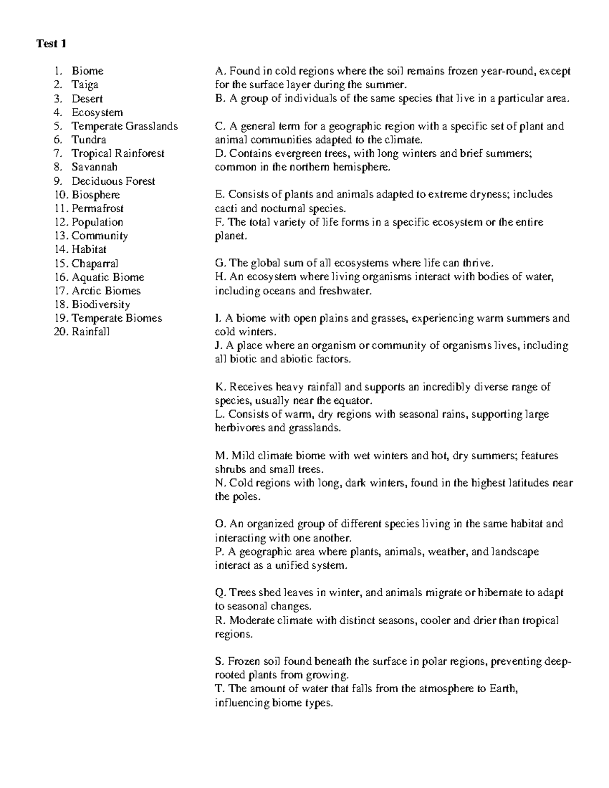 Matching Type Environmental Science - Test 1 1. Biome 2. Taiga 3 ...