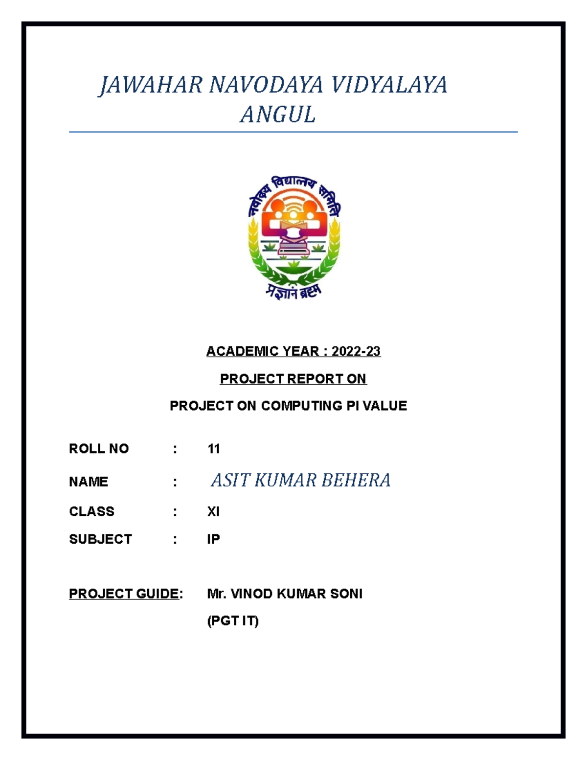 ASIT B Class XI IP Project - JAWAHAR NAVODAYA VIDYALAYA ANGUL ACADEMIC ...