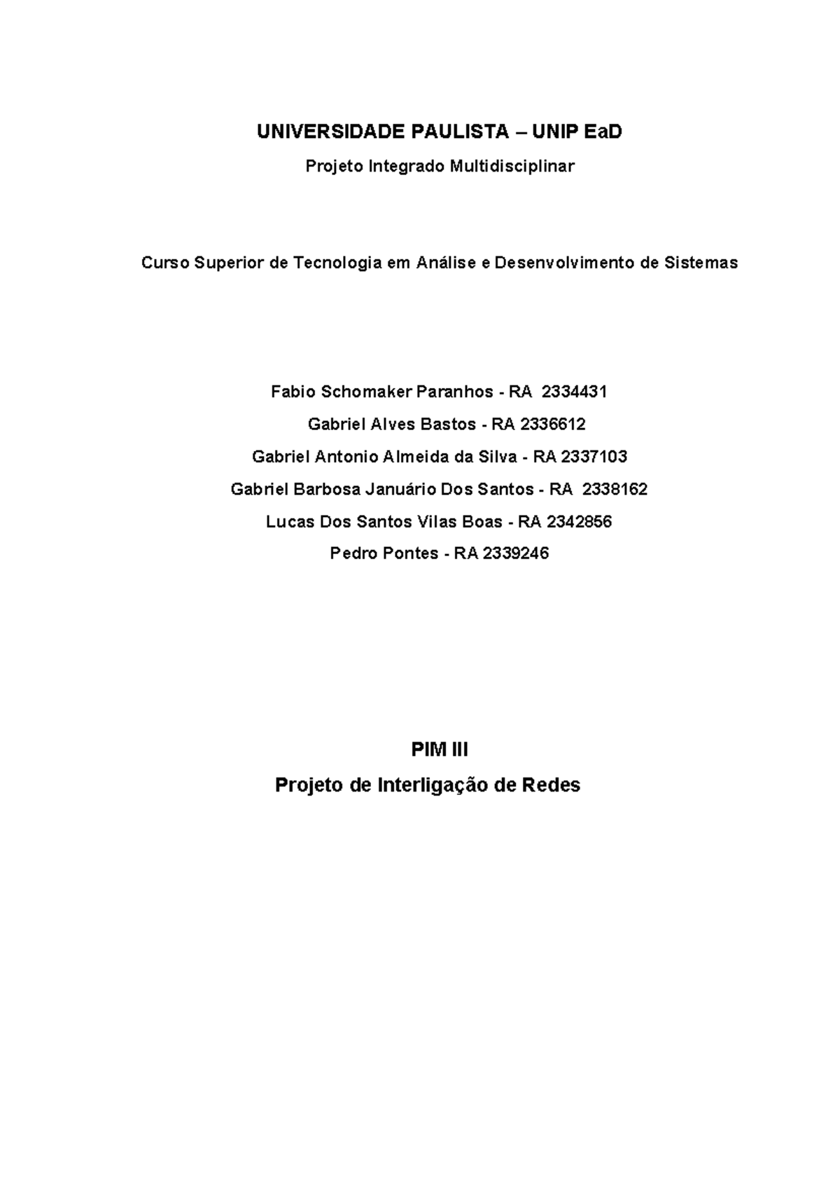 PIM III - UNIVERSIDADE PAULISTA – UNIP EaD Projeto Integrado ...