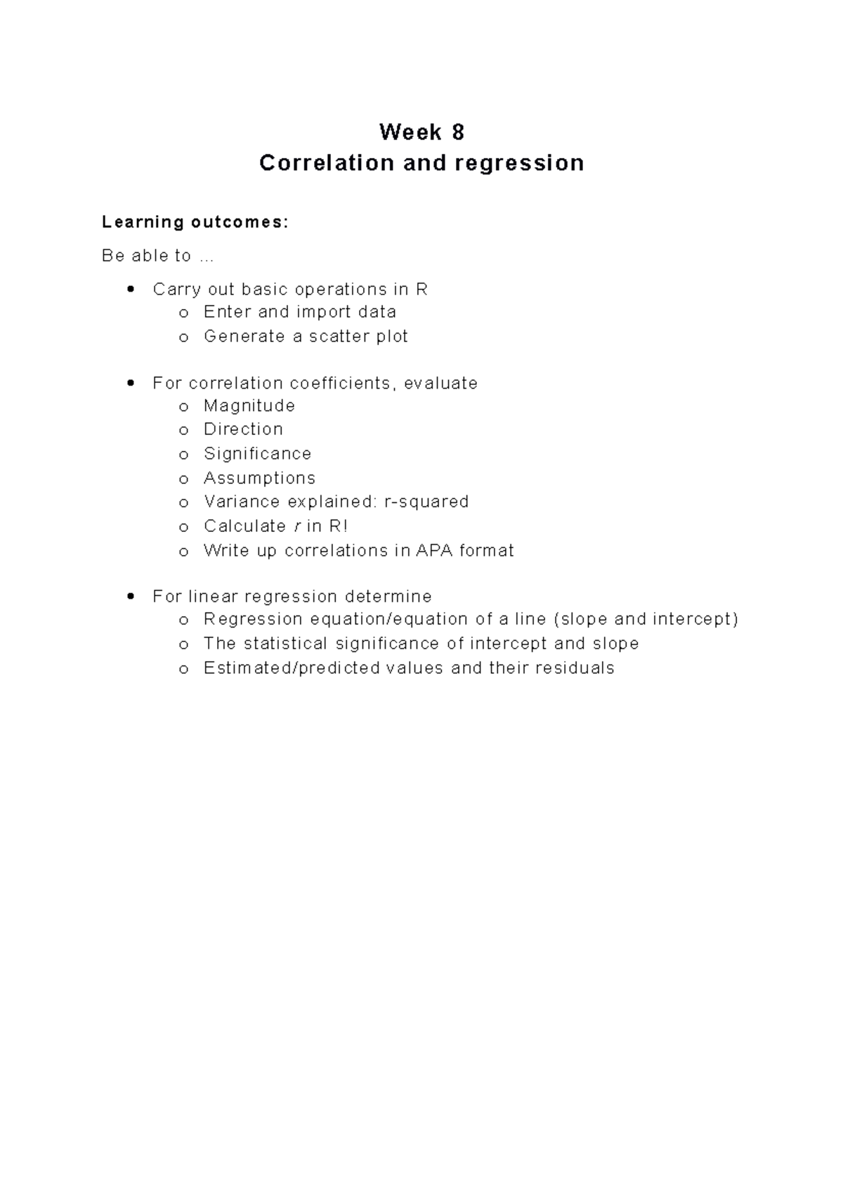 Week 8 workbook with answers - Week 8 Correlation and regression Learning outcomes: Be able to ...