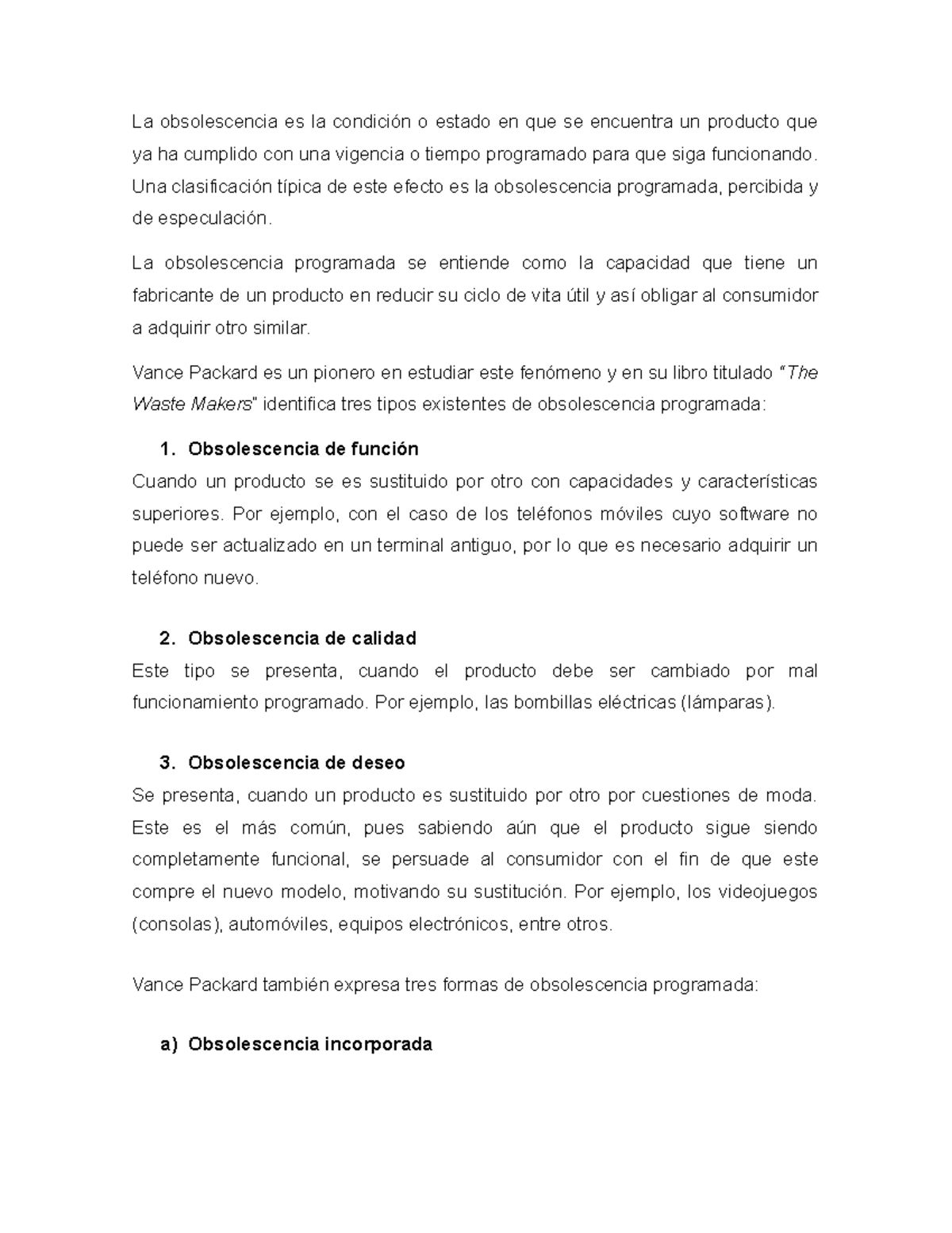 Obsolescencia Programada - La obsolescencia es la condición o estado en ...