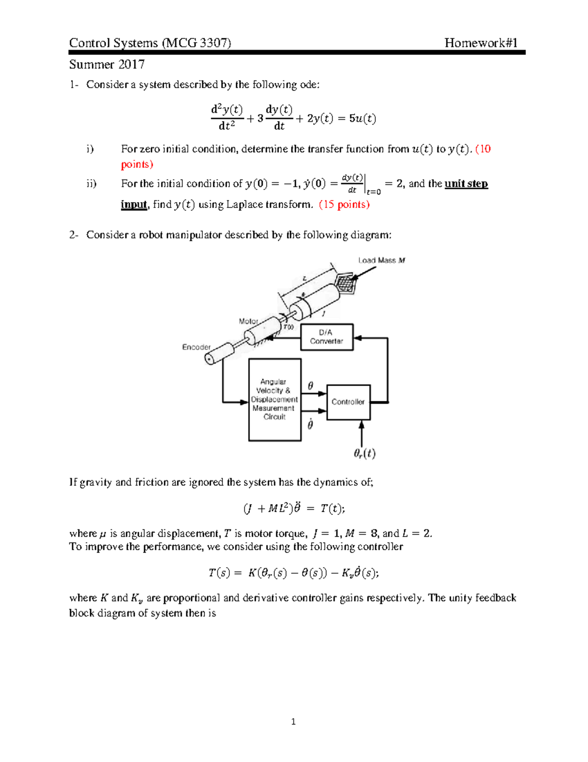 Assignment 1 - Control Systems (MCG 3307) Summer 2017 Consider a system ...