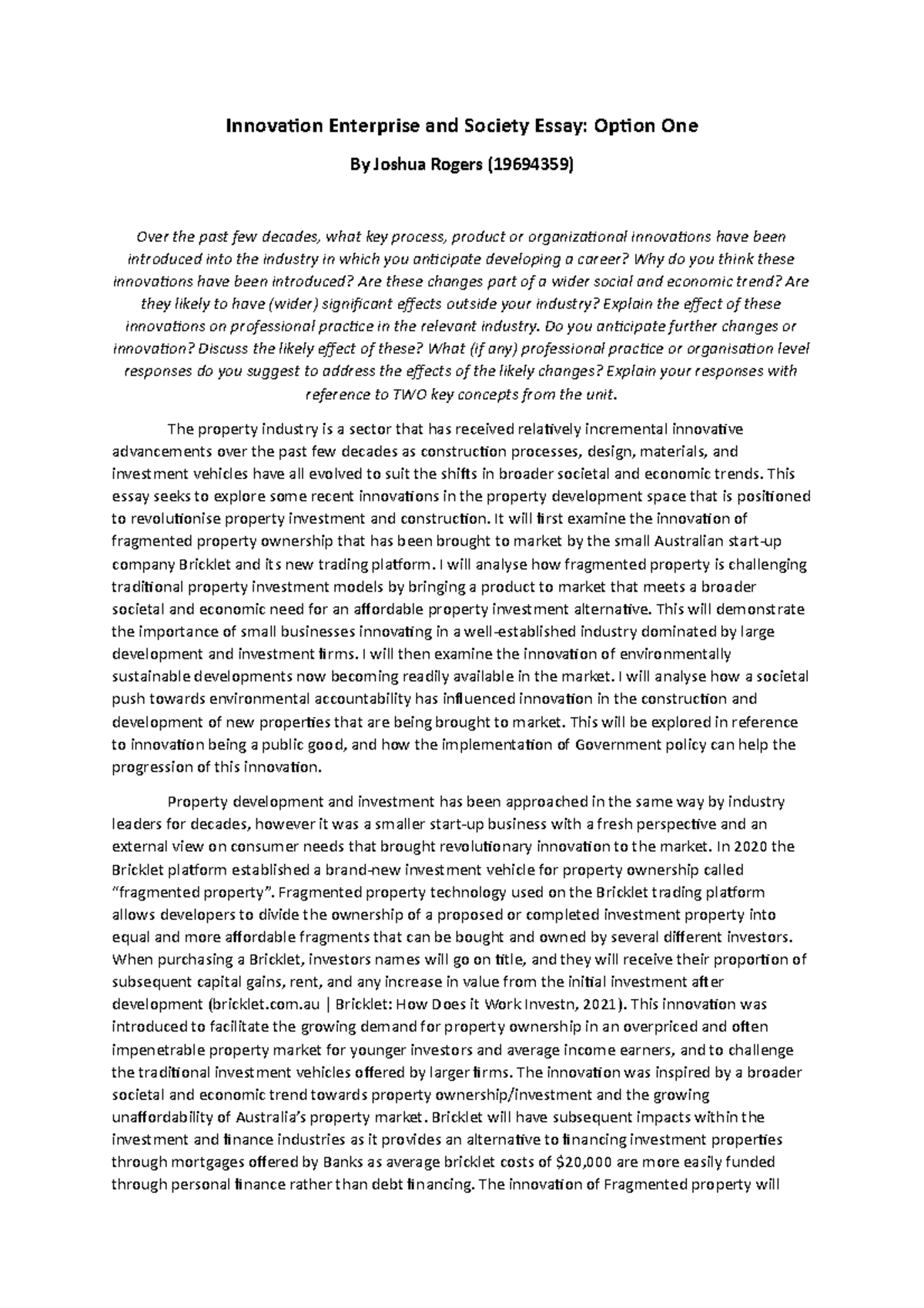 Innovation Enterprise and Society Essay Final - Do you anticipate ...