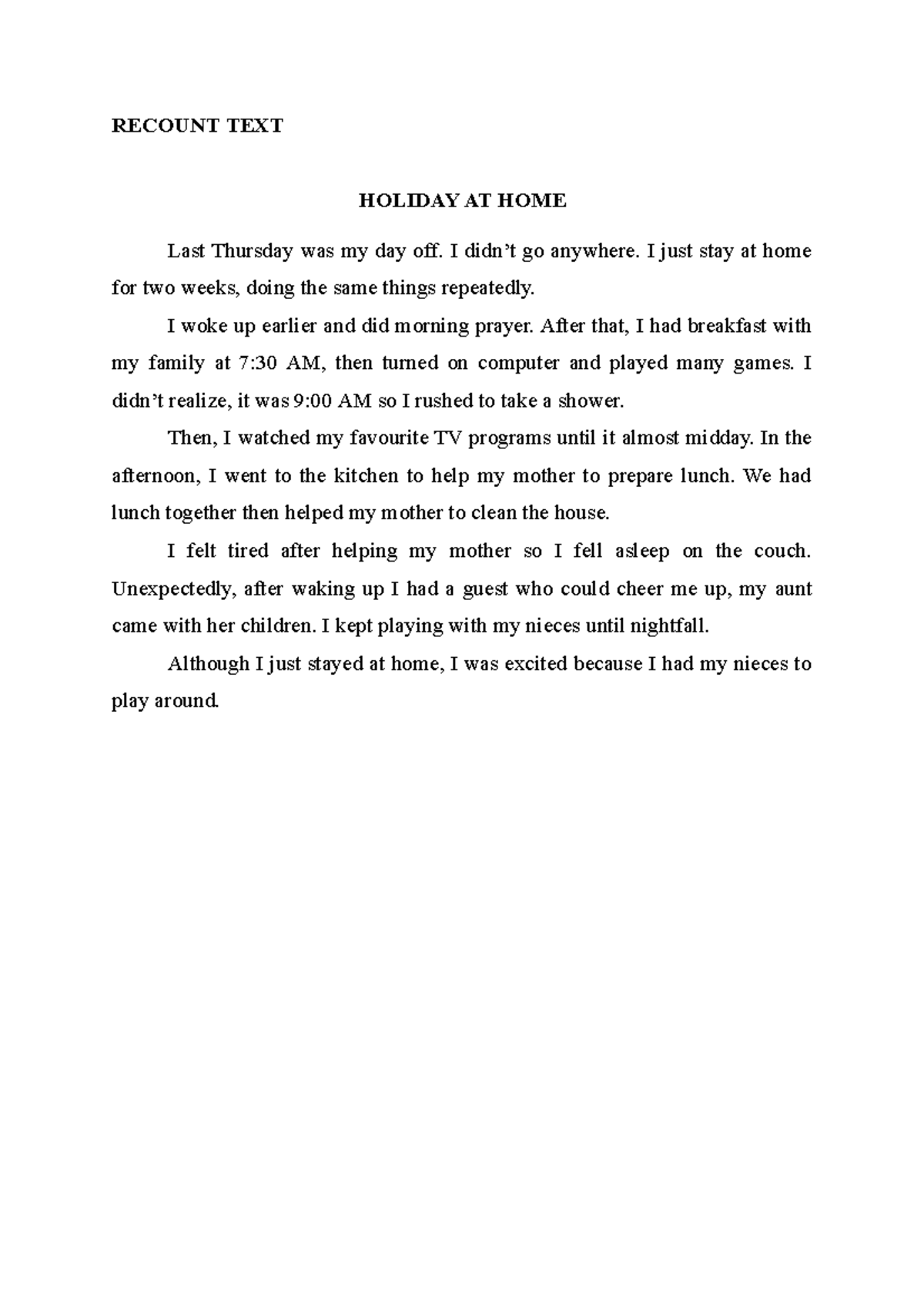 Reading - Recount TEXT - For References - RECOUNT TEXT HOLIDAY AT HOME ...