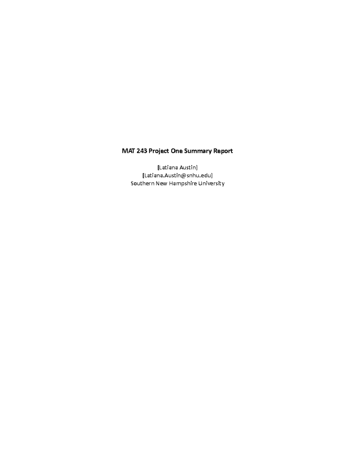 MAT 243 Project One Summary Report Template - MAT 243 Project One ...